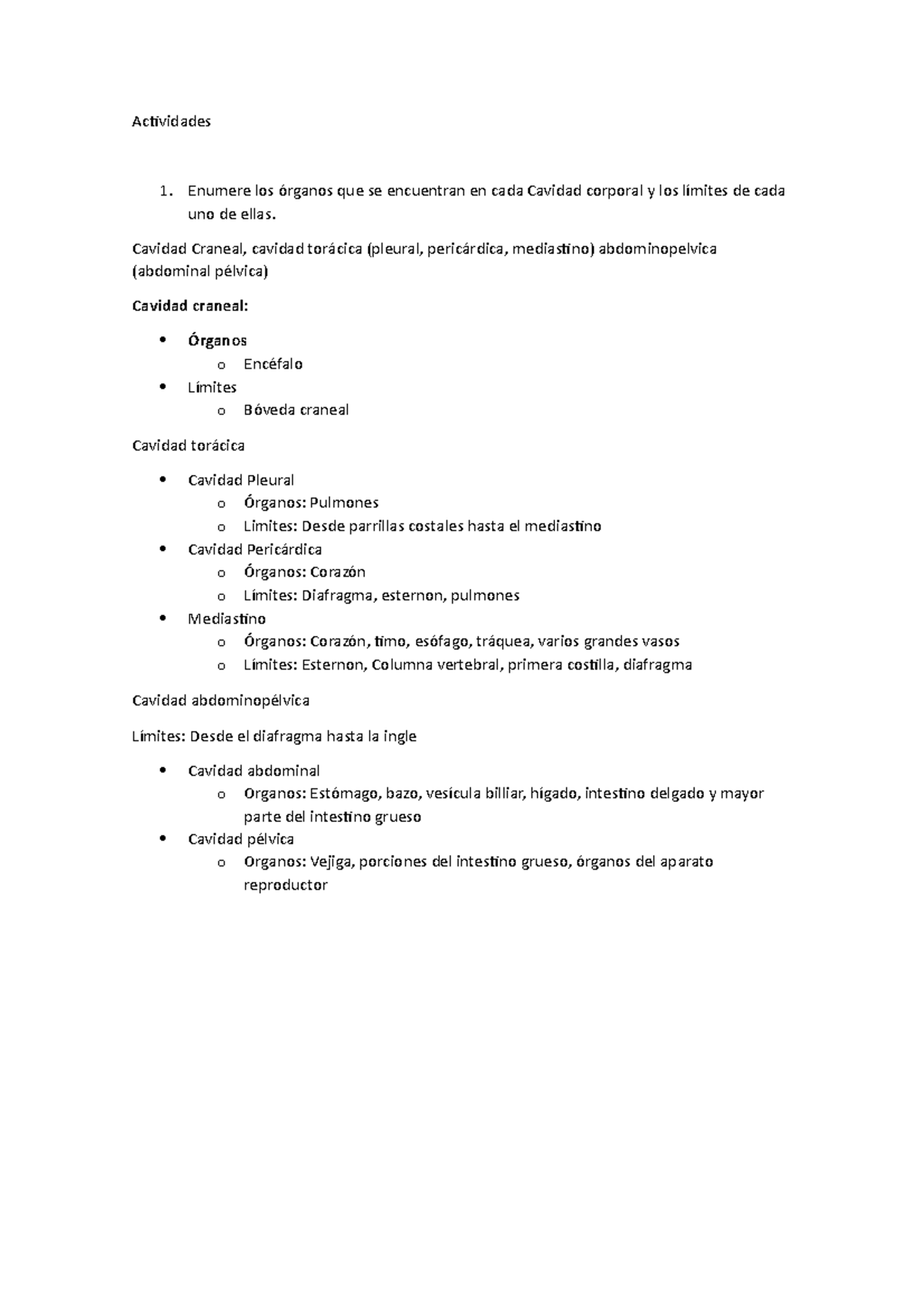 Actividades capítulo 1 - Actividades Enumere los órganos que se ...