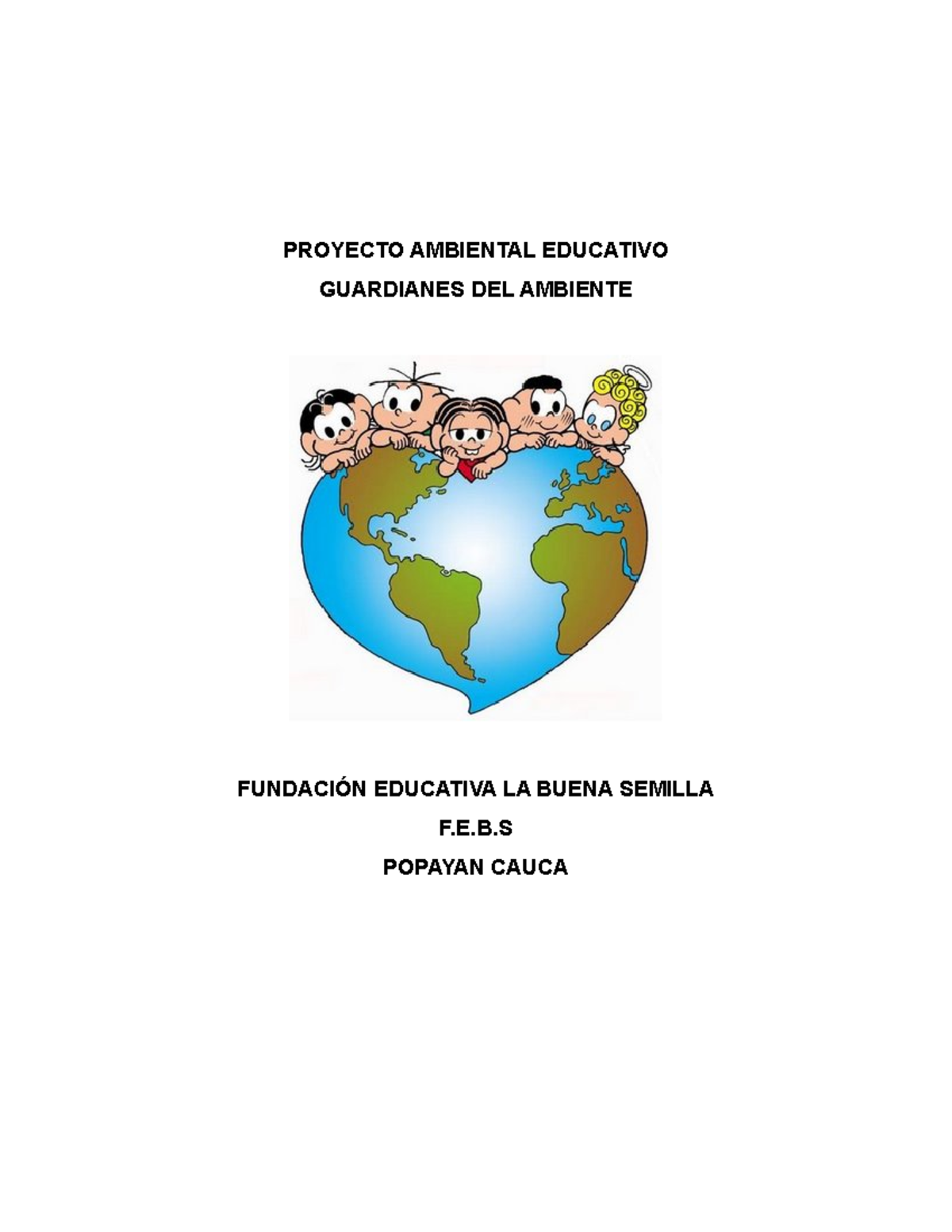 Proyecto Ambiental Educativo FES - PROYECTO AMBIENTAL EDUCATIVO ...