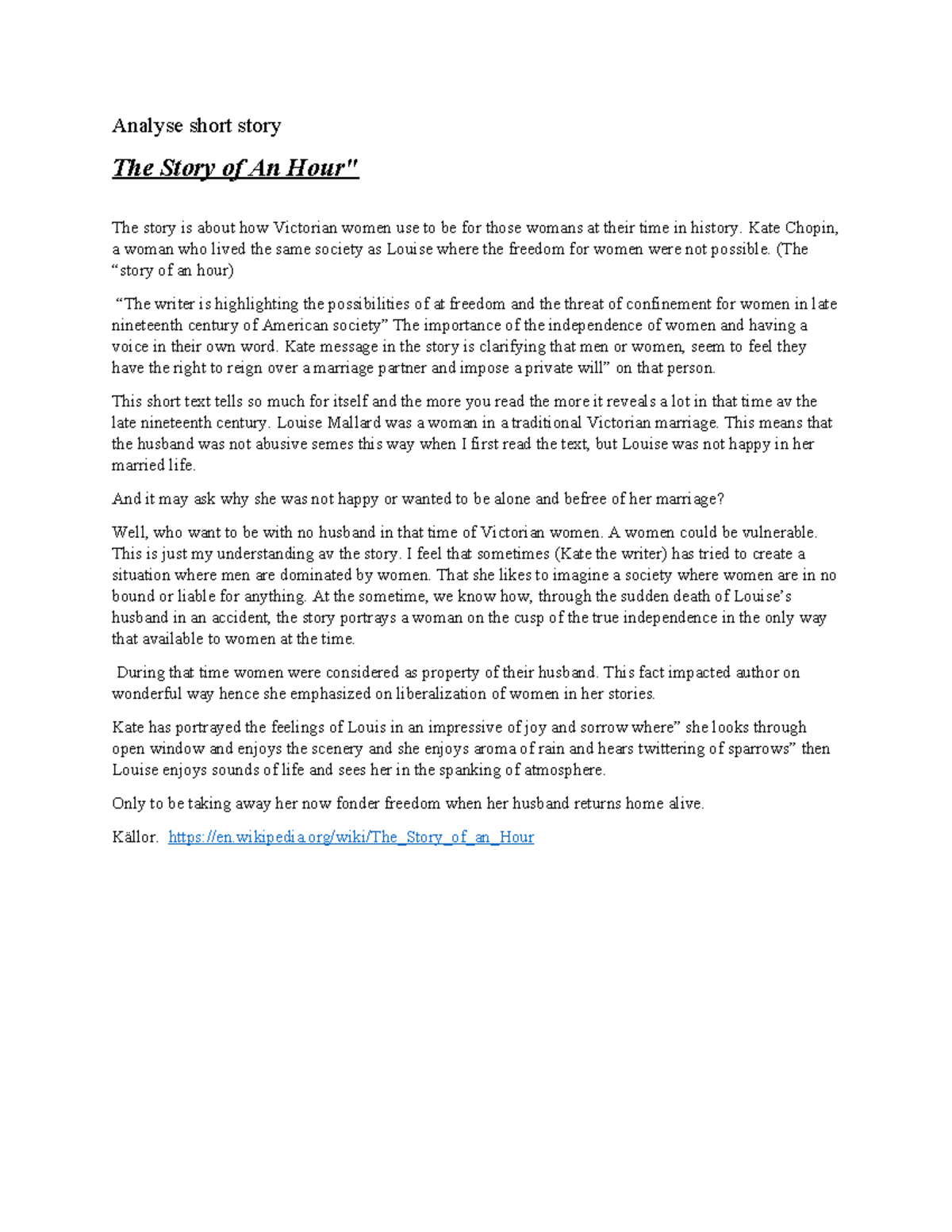 Engliska 5 analyse 2 - Analyse short story The Story of An Hour" The ...