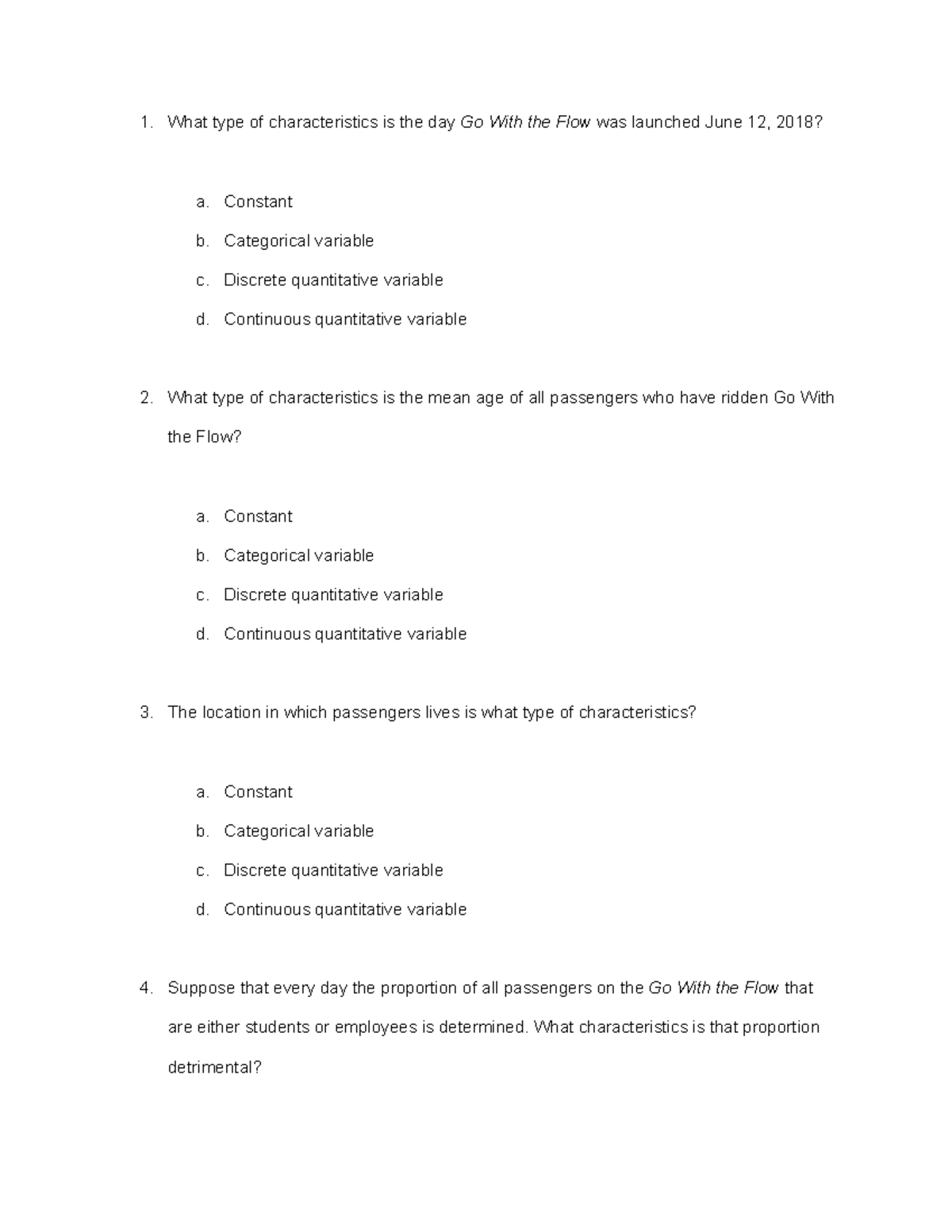 Basic Statistics 210 Chapter 2 Quiz Prep What Type Of