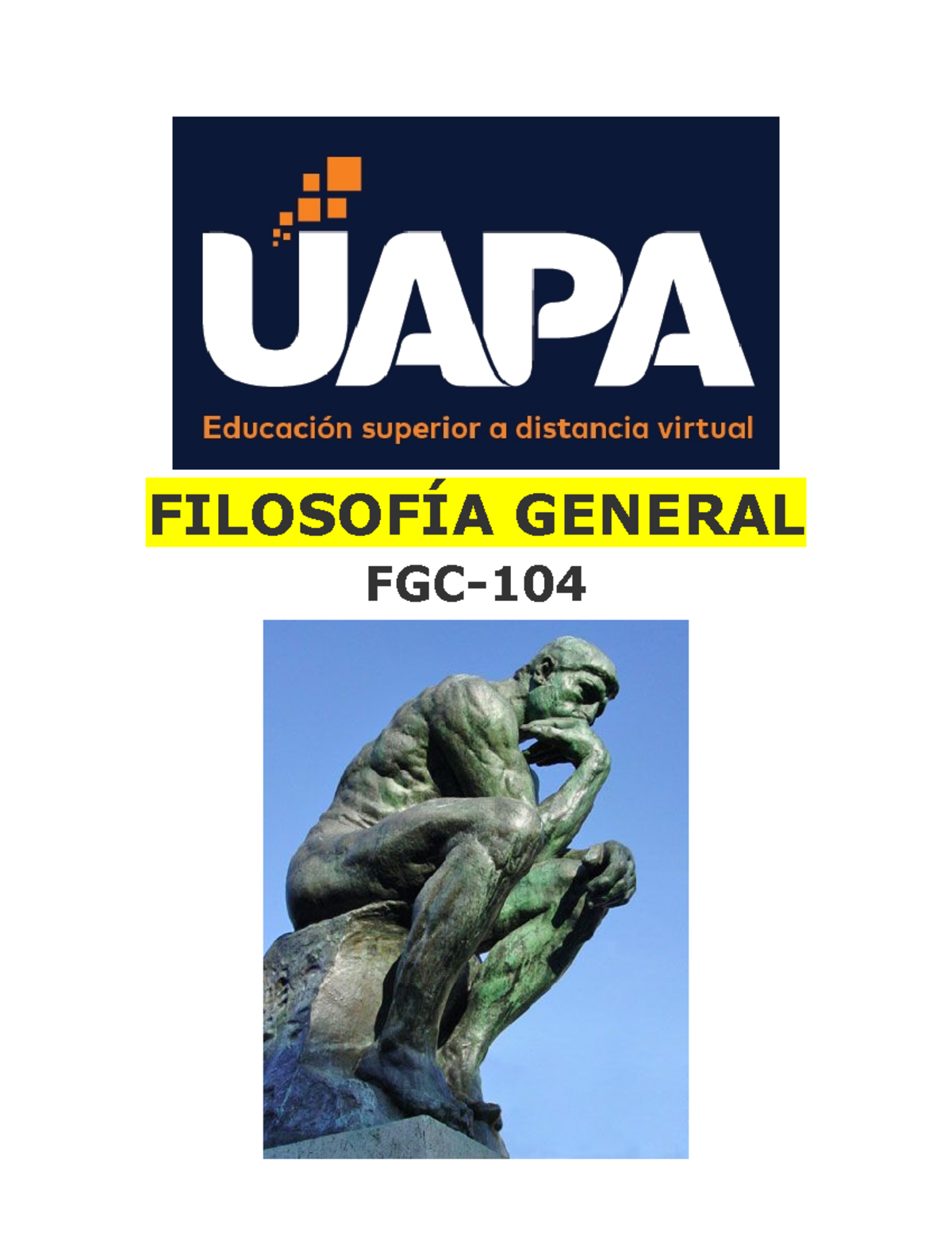 Unidad I. Introducción A LA Filosofía - FILOSOFÍA GENERAL FGC- RECINTO ...
