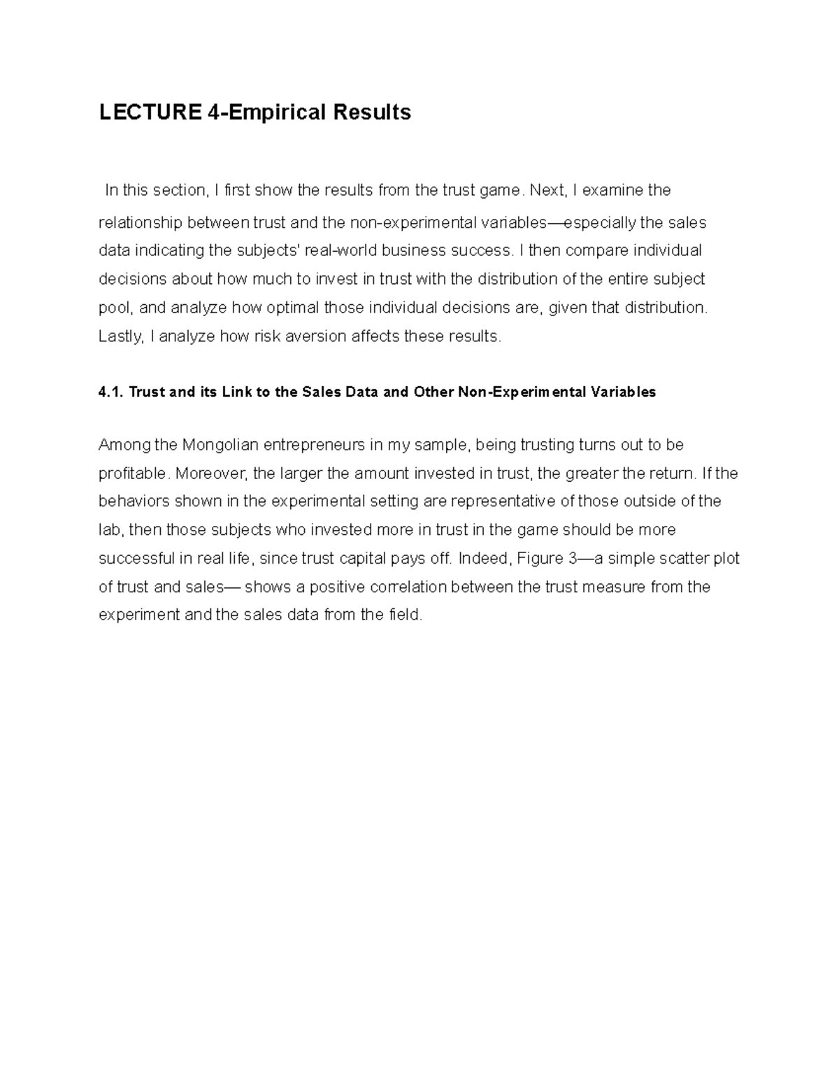 ECO-4 - Lecture notes 4 - LECTURE Results In this section, I first show ...