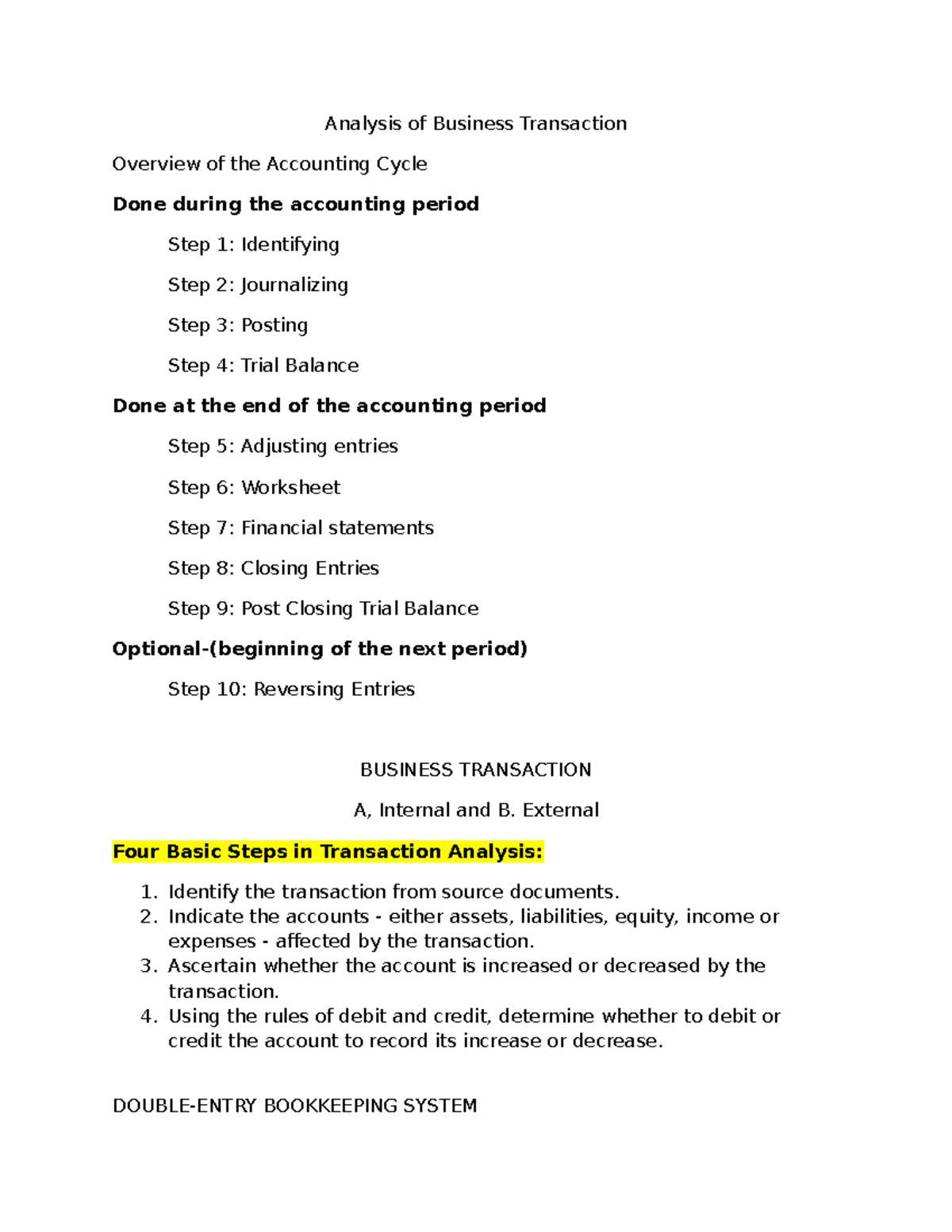 Unit III Synthesis - analysis of business transactions, four basic steps of transaction analysis ...