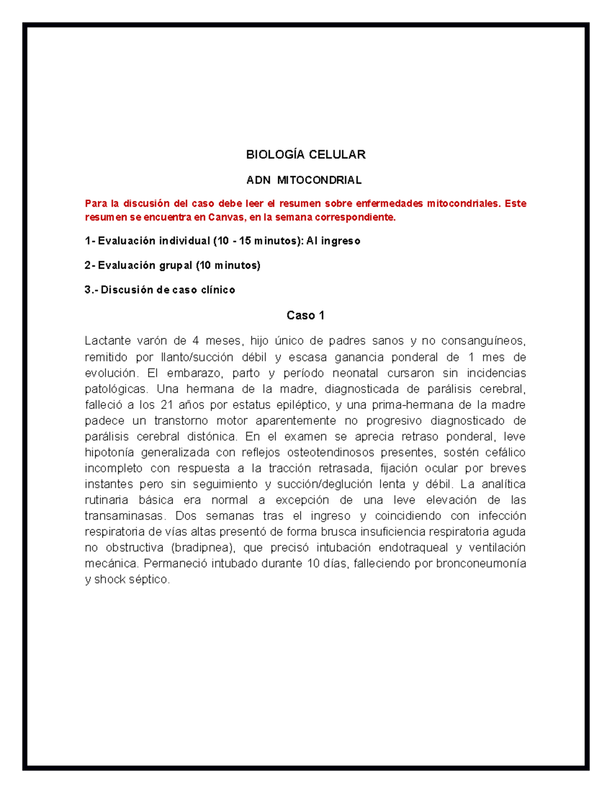 DPG 3 Caso (Biologia) - Semana 5 - BIOLOGÍA CELULAR ADN MITOCONDRIAL ...