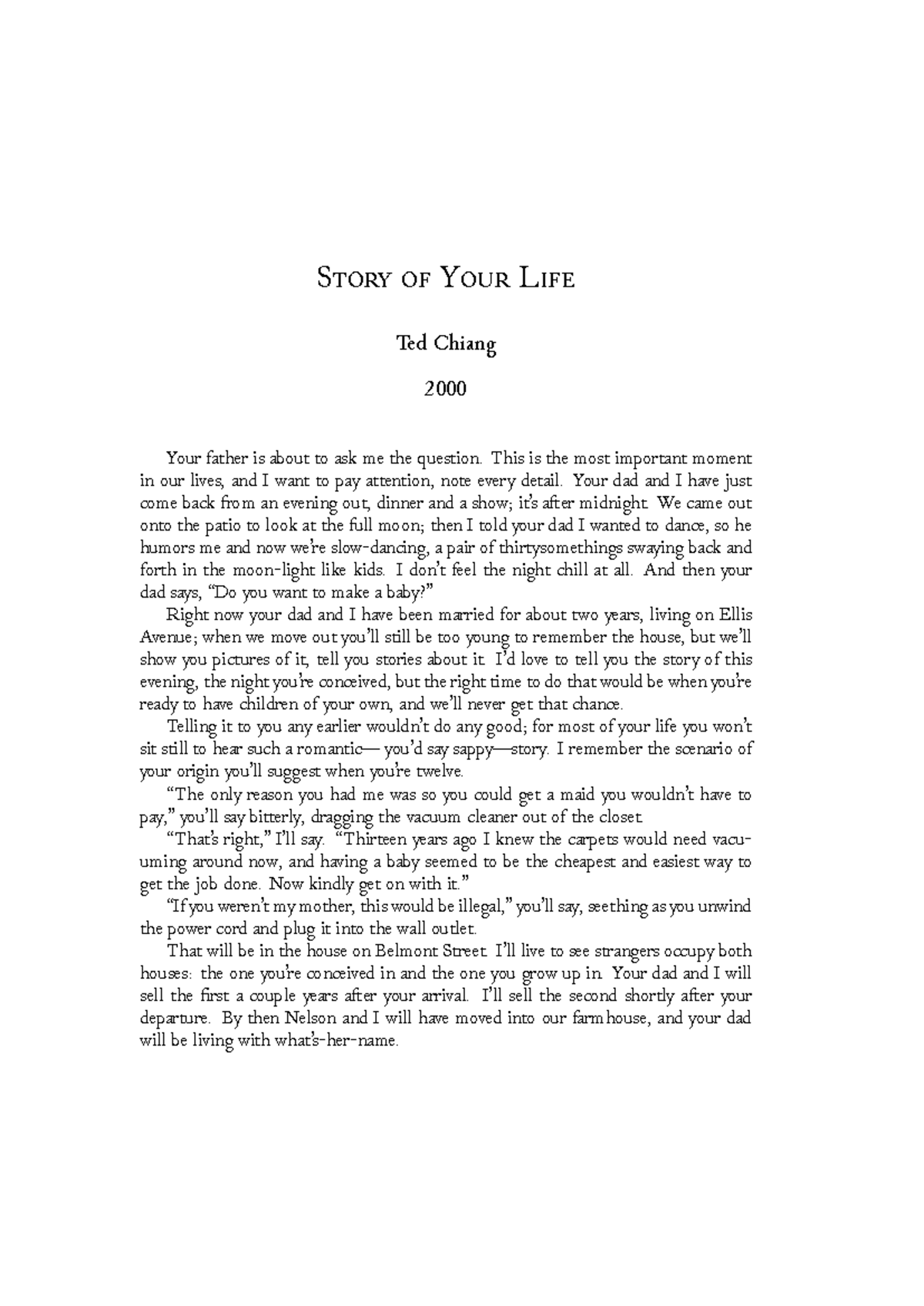 Chiang Story-of-your-life-2000 - Story of Your Life Ted Chiang 2000 ...