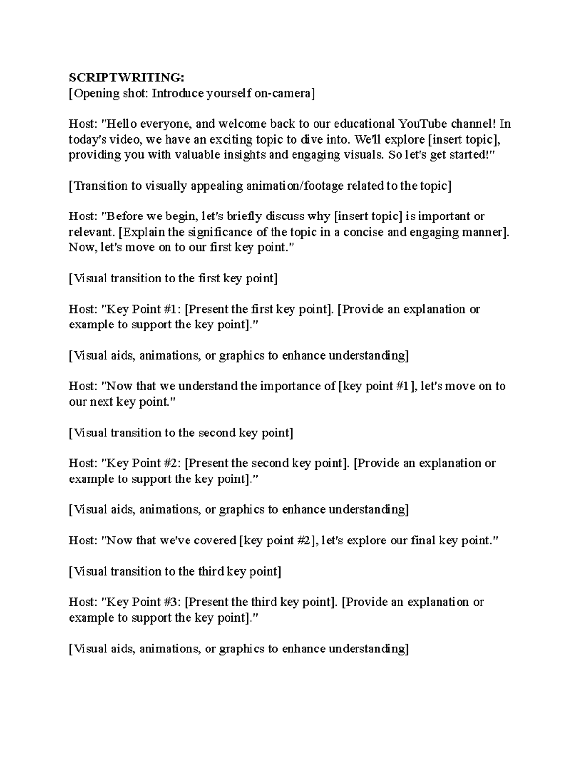 Project - SCRIPTWRITING: [Opening shot: Introduce yourself on-camera ...