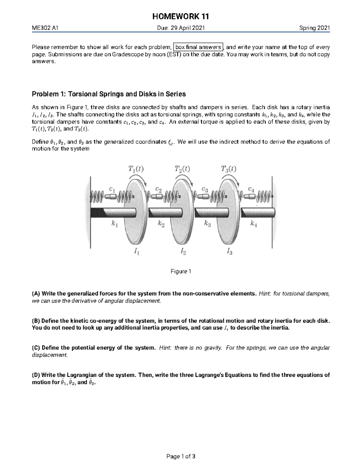 ME302 Homework 11 - Prof. Alyssa Pierson - ME302 A HOMEWORK 11 Due: 29 ...
