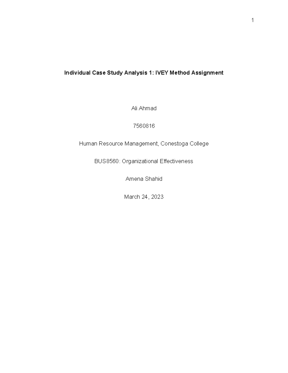 IVEY Case Assignment - essay - Individual Case Study Analysis 1: IVEY Method Assignment Ali ...