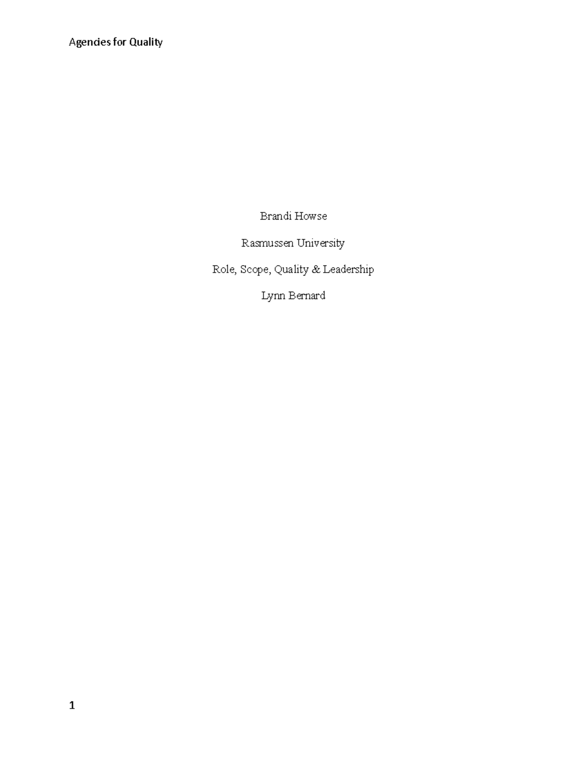 Agency - role scope - Agencies for Quality Brandi Howse Rasmussen ...