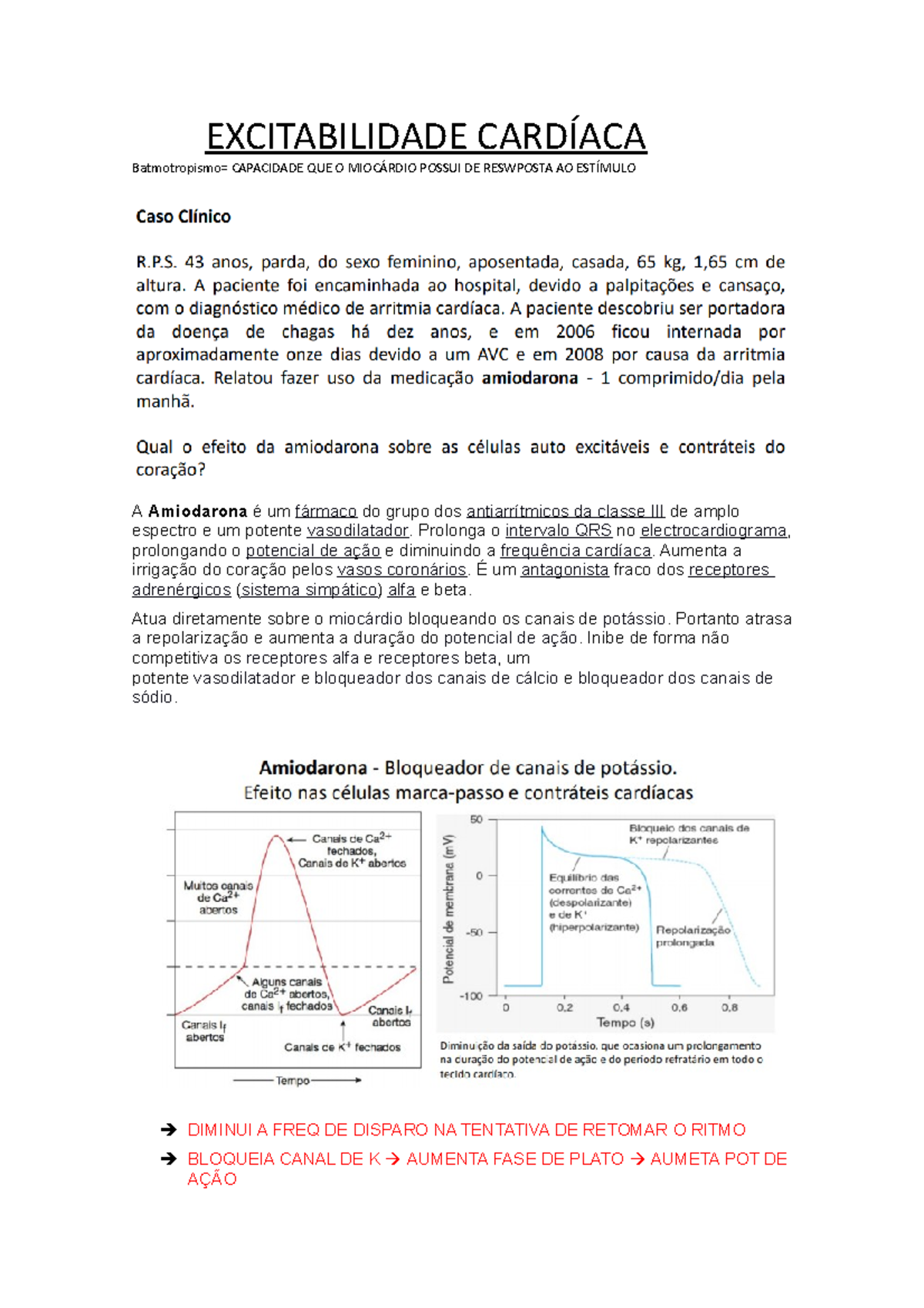 Excitabilidade Cardíaca - EXCITABILIDADE CARDÍACA Batmotropismo ...