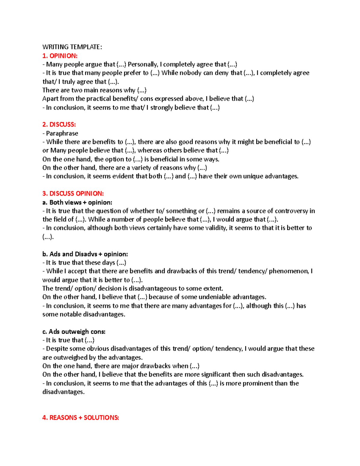 Writing- Template - WRITING TEMPLATE: 1. OPINION: Many people argue ...