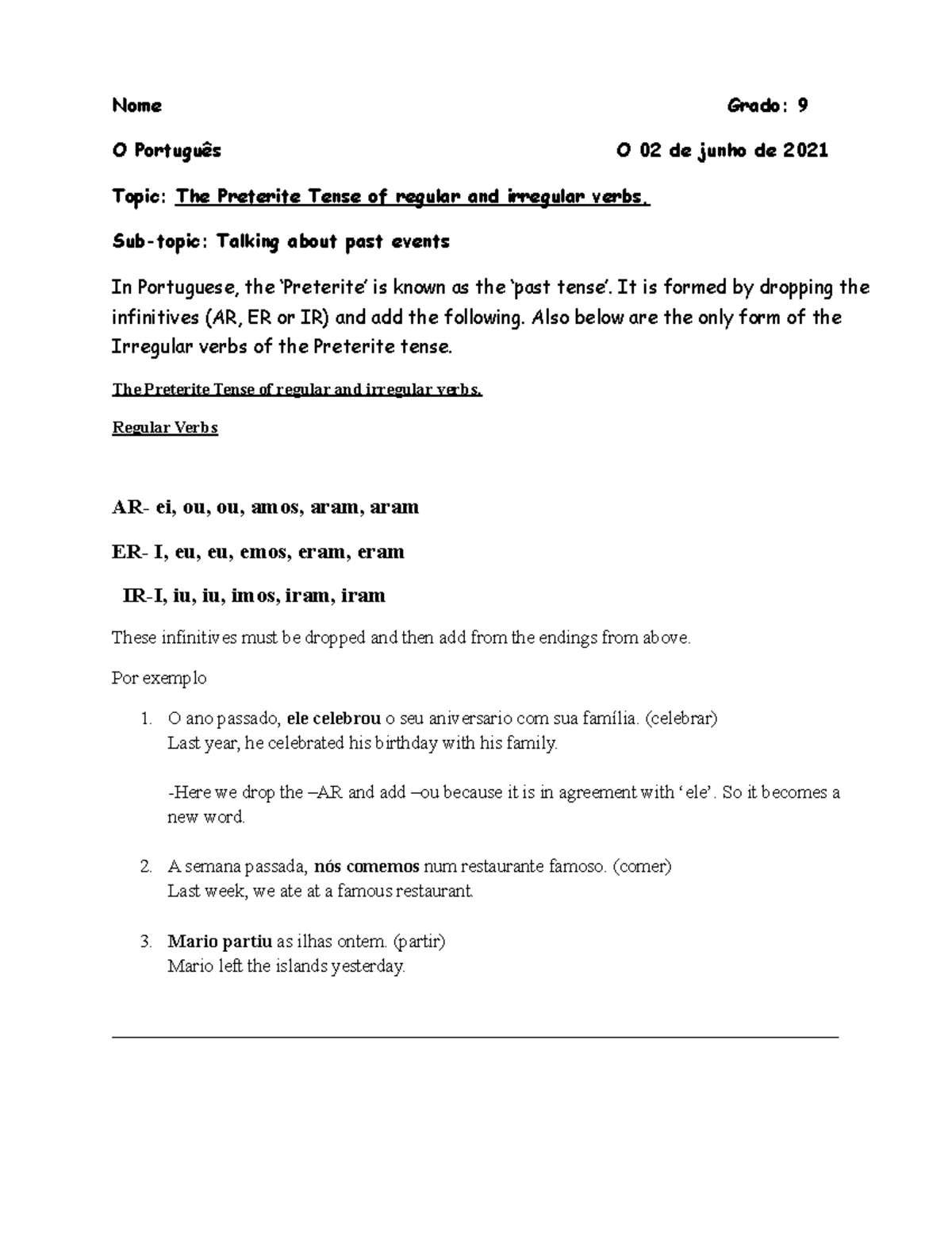 Grade 9 Week # 8 - The Preterite Tense of regular and irregular verbs ...