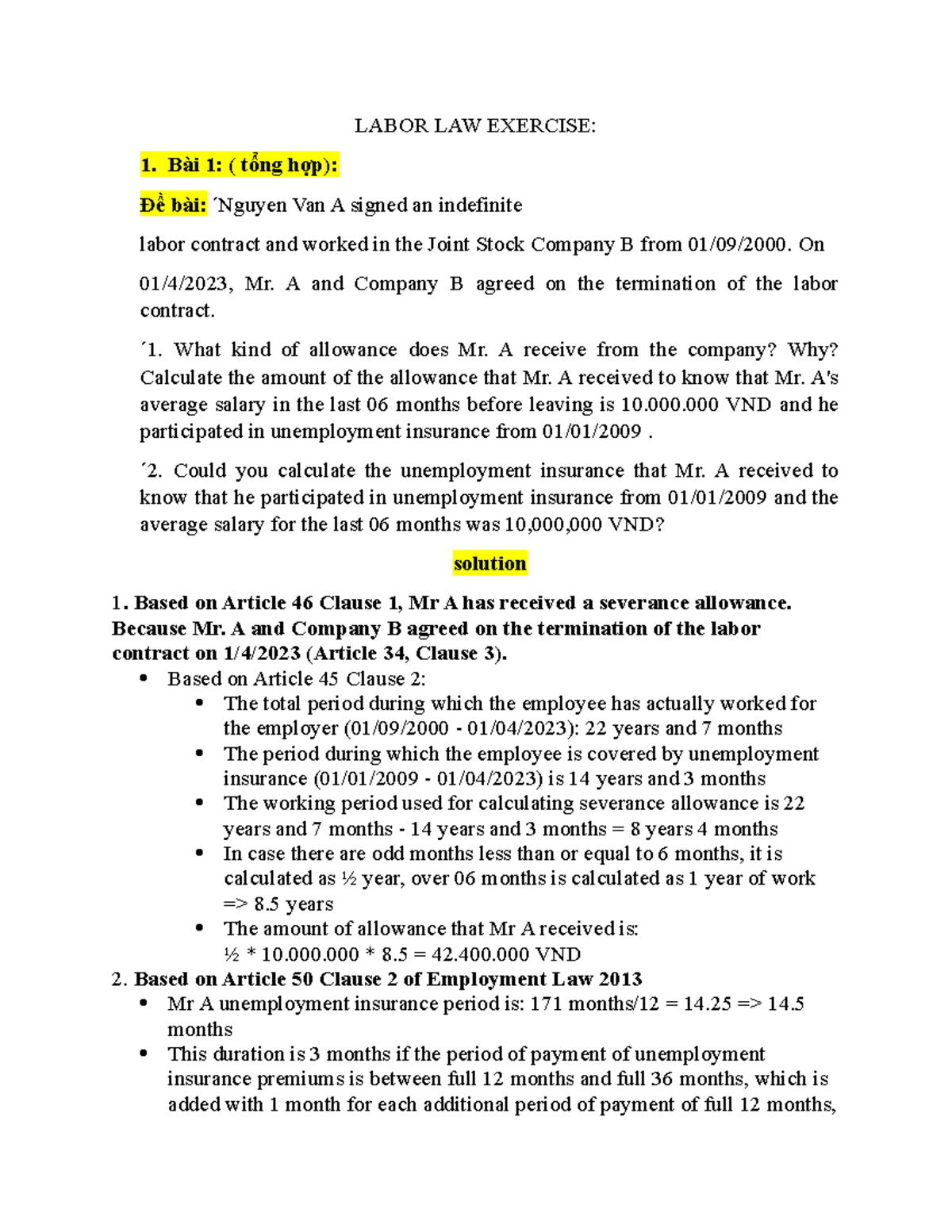 Labor LAW Exercise - LABOR LAW EXERCISE: Bài 1: ( tổng hợp): Đề bài ...