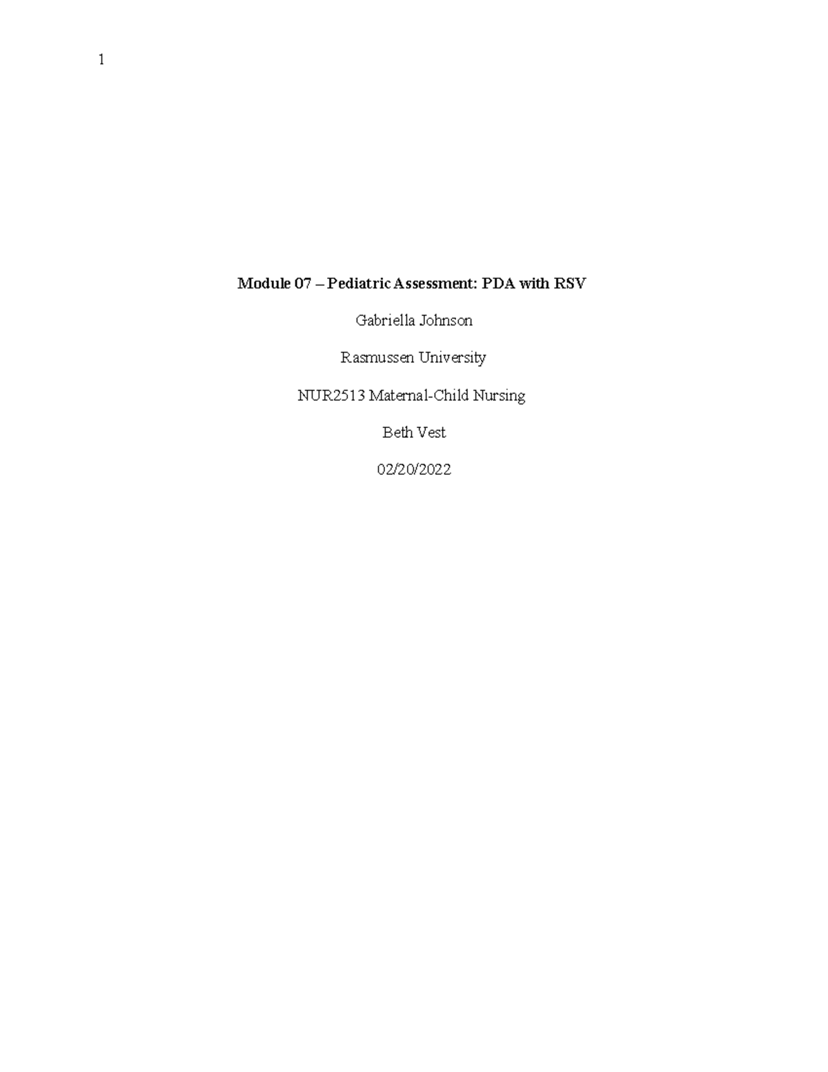 module 7 assignment - Module 07 – Pediatric Assessment: PDA with RSV ...