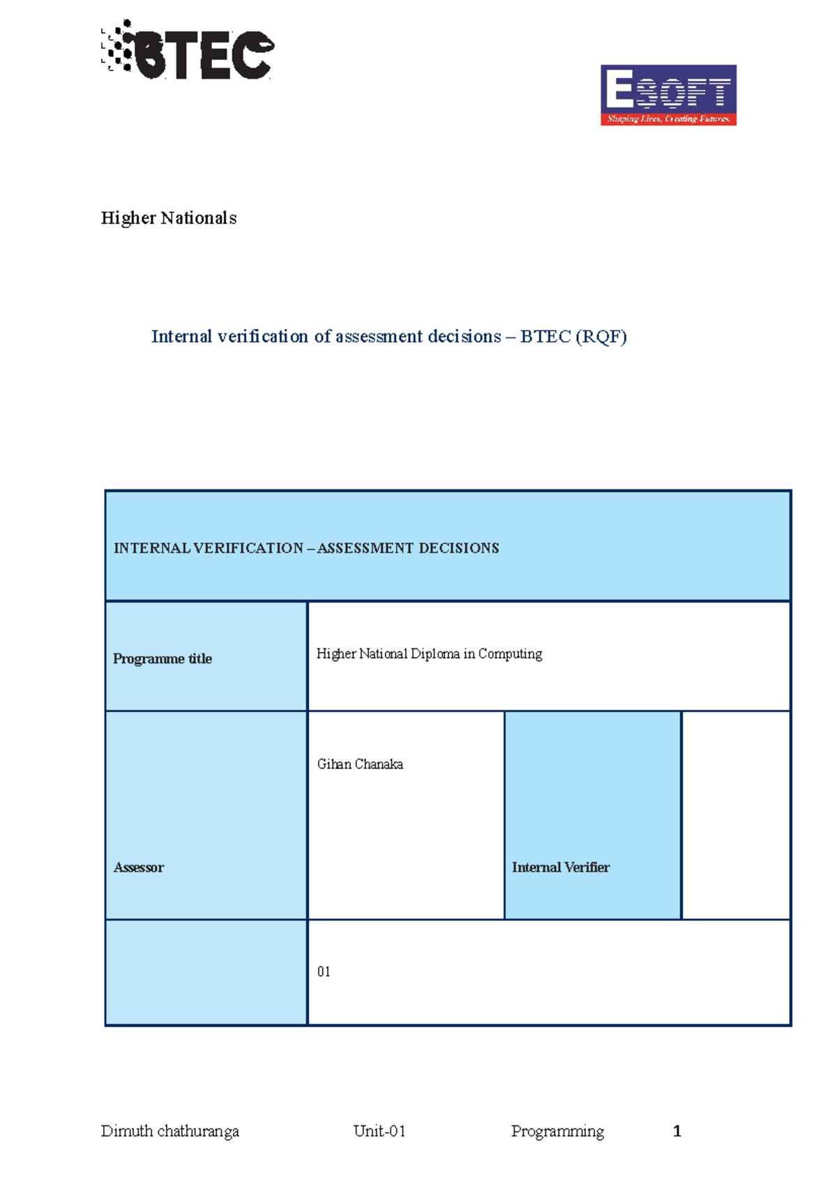 Dimuth chathuranga unit1 - Higher Nationals Internal verification of assessment decisions – BTEC ...
