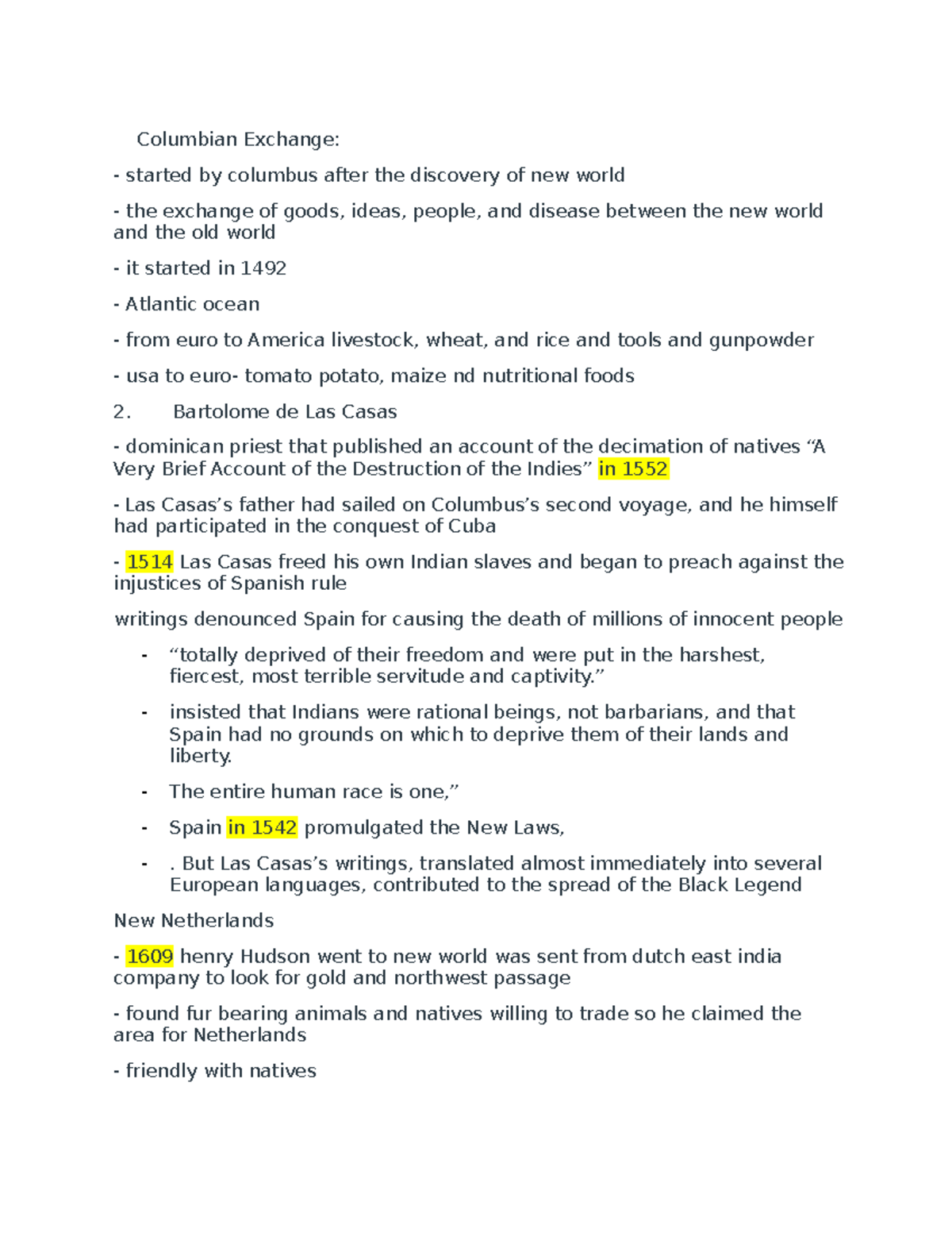 Exam 1 IDs - notes - Columbian Exchange: started by columbus after the ...