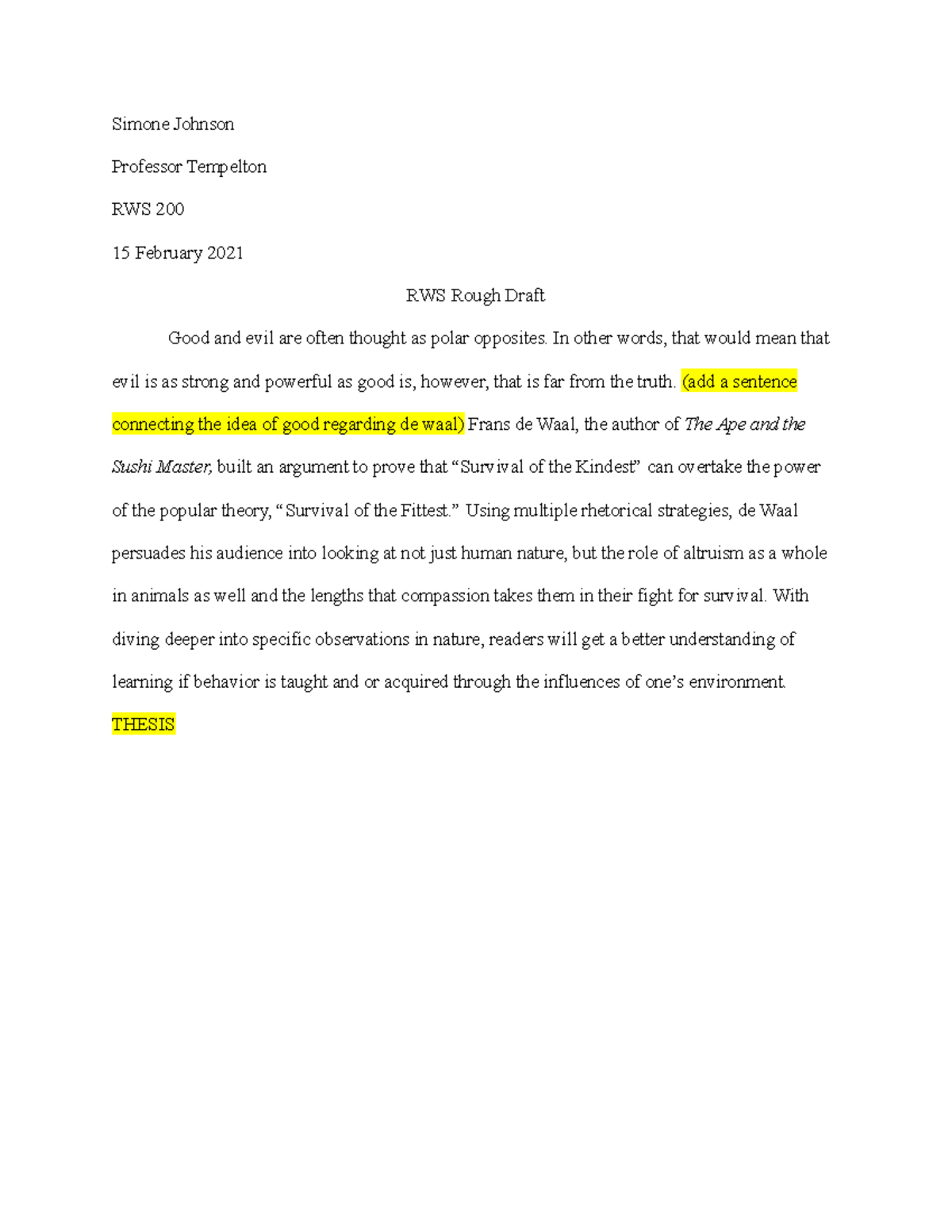 Simone Johnson - Rough Draft - Simone Johnson Professor Tempelton RWS 200 15 February 2021 RWS ...
