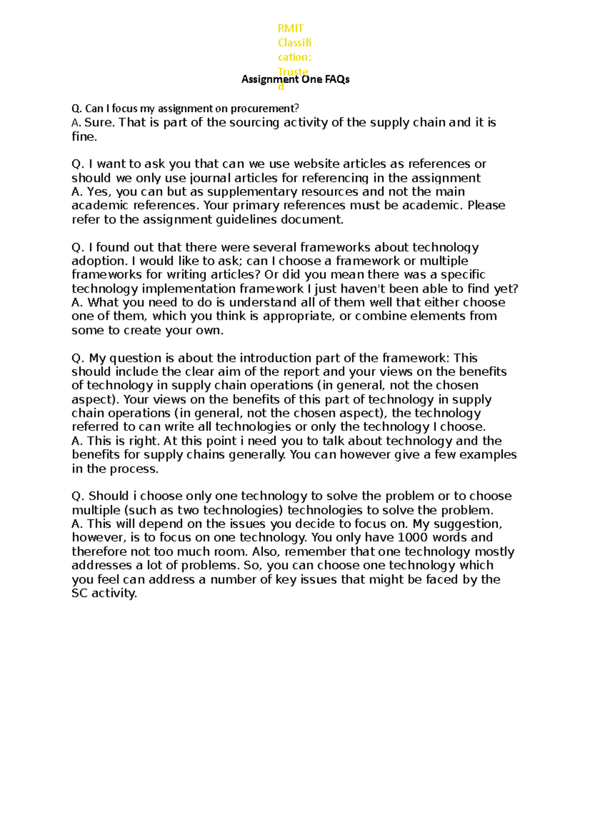 FAQ - aaaaaaa - Assignment One FAQs Q. Can I focus my assignment on procurement? A. Sure. That ...