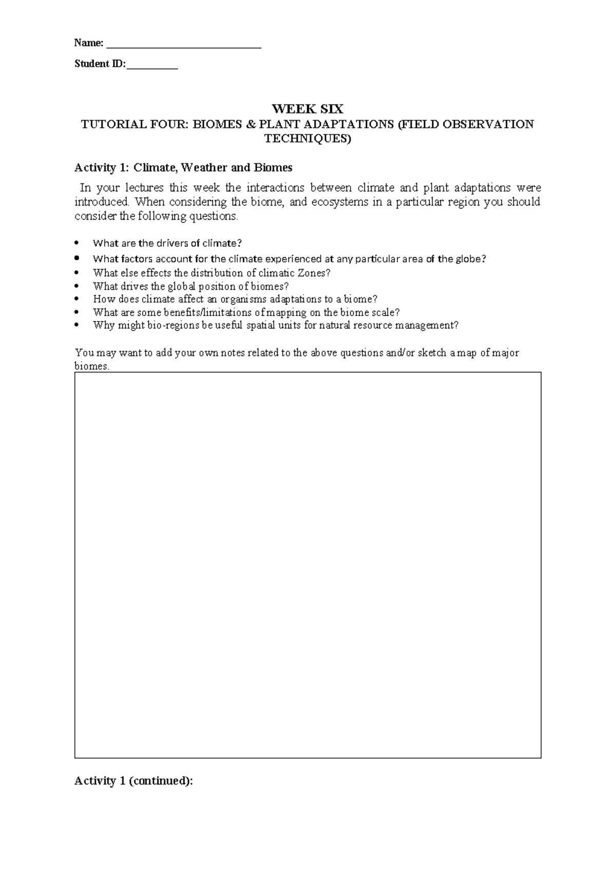 Envs10001 workbook w6 2024 - Student ID:__________ WEEK SIX TUTORIAL FOUR: BIOMES & PLANT - Studocu