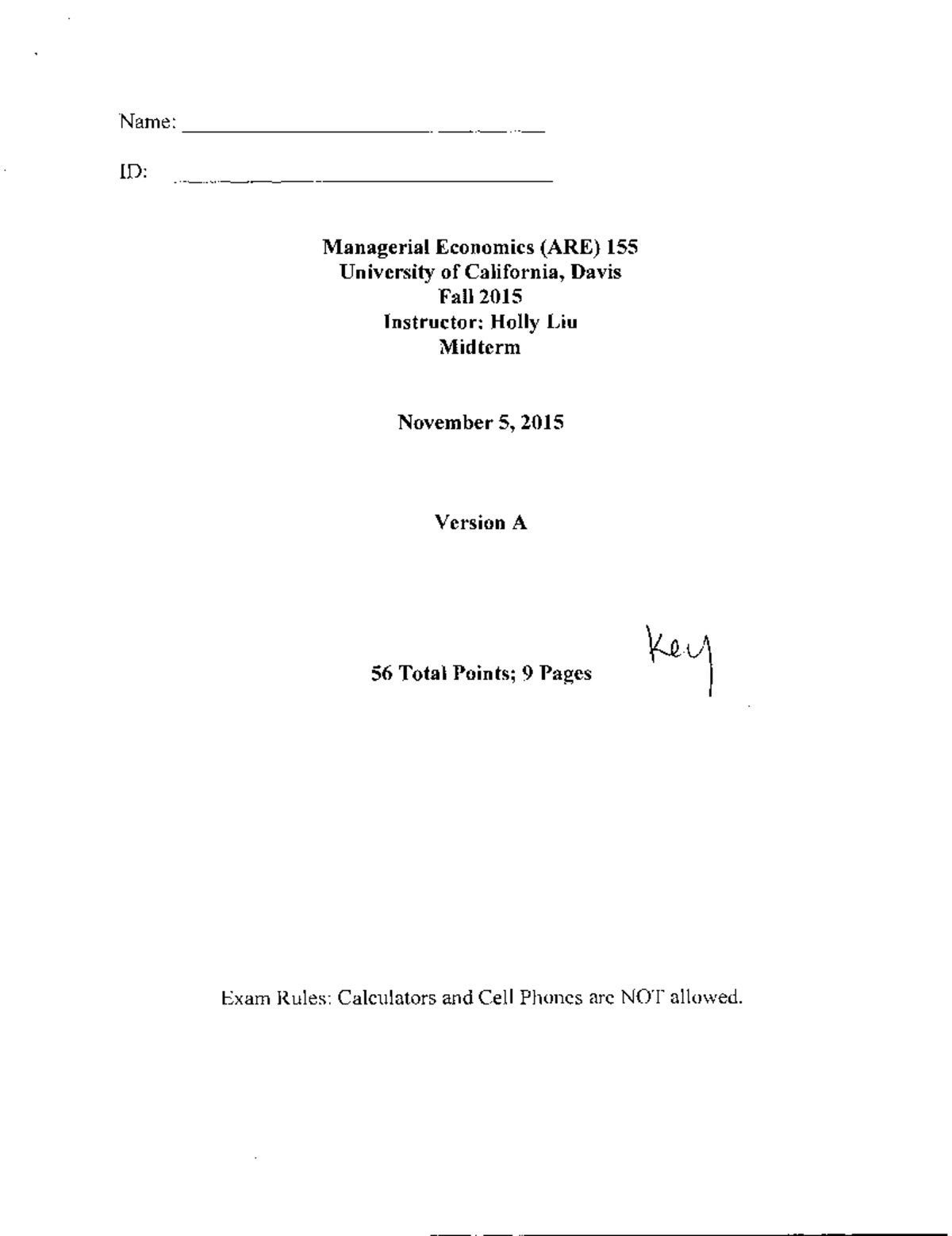 155 midterm a key - ID: Managerial Economics (ARE) 155 University of ...