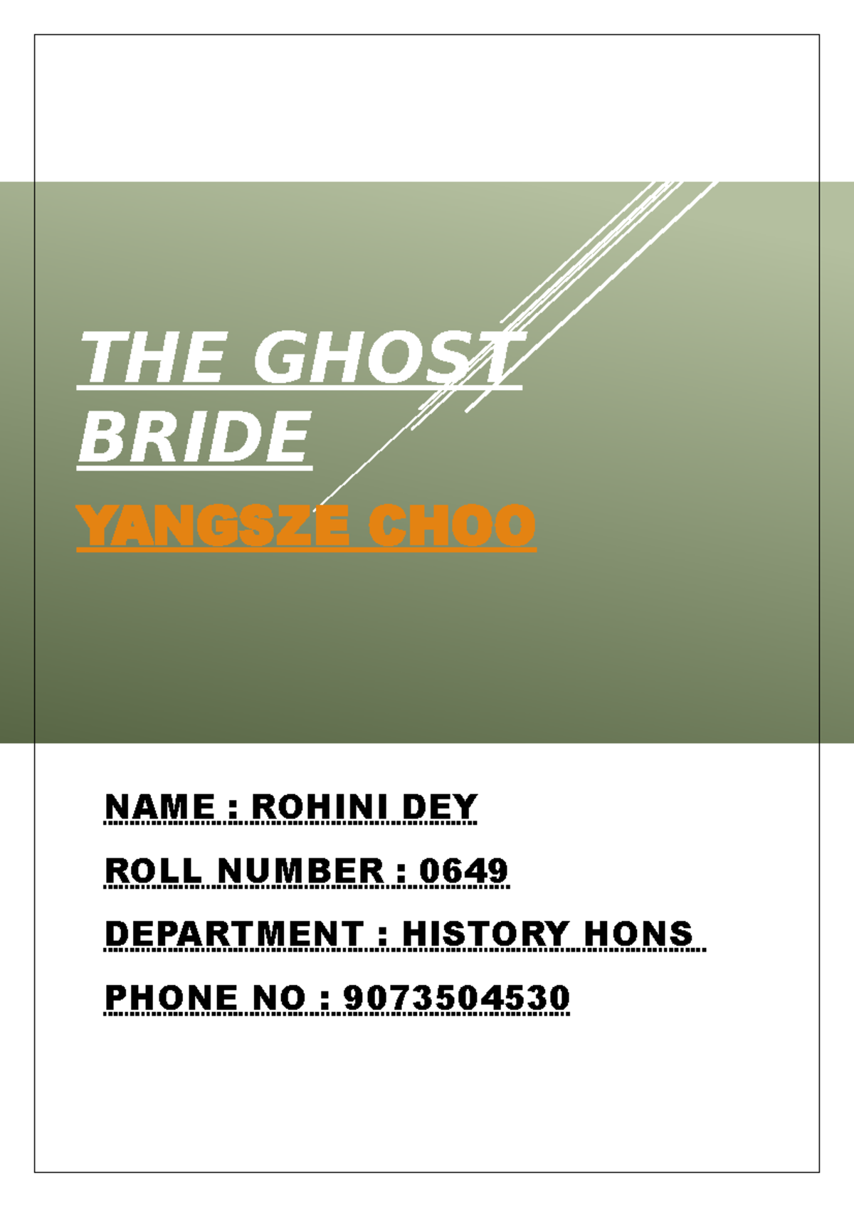 BOOK Review BY Rohini DEY SEC Assignment - THE GHOST BRIDE YANGSZE CHOO ...