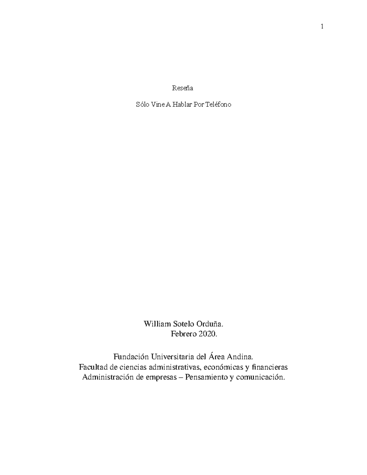 Reseña - SOLO VINE A Hablar POR Telefono - Reseña Sólo Vine A Hablar ...