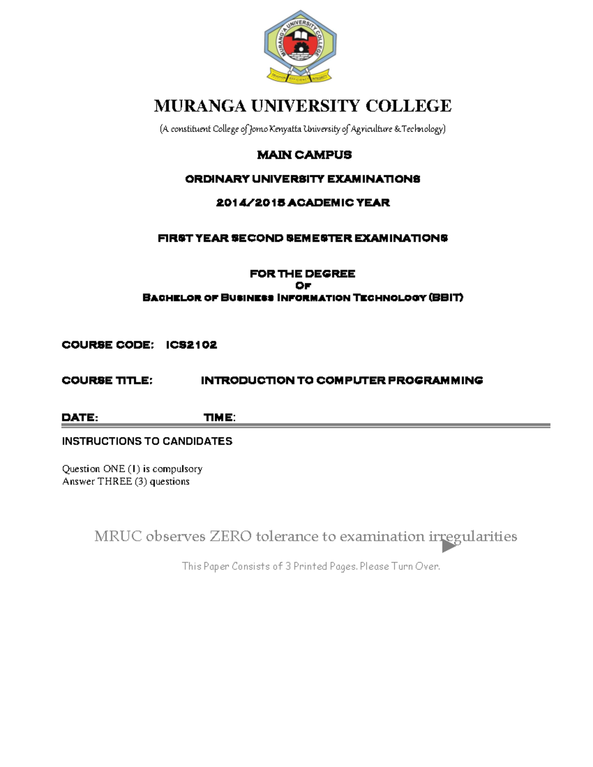 ICS2102 Introduction TO Computer Programming Exam - MURANGA UNIVERSITY COLLEGE (A constituent ...
