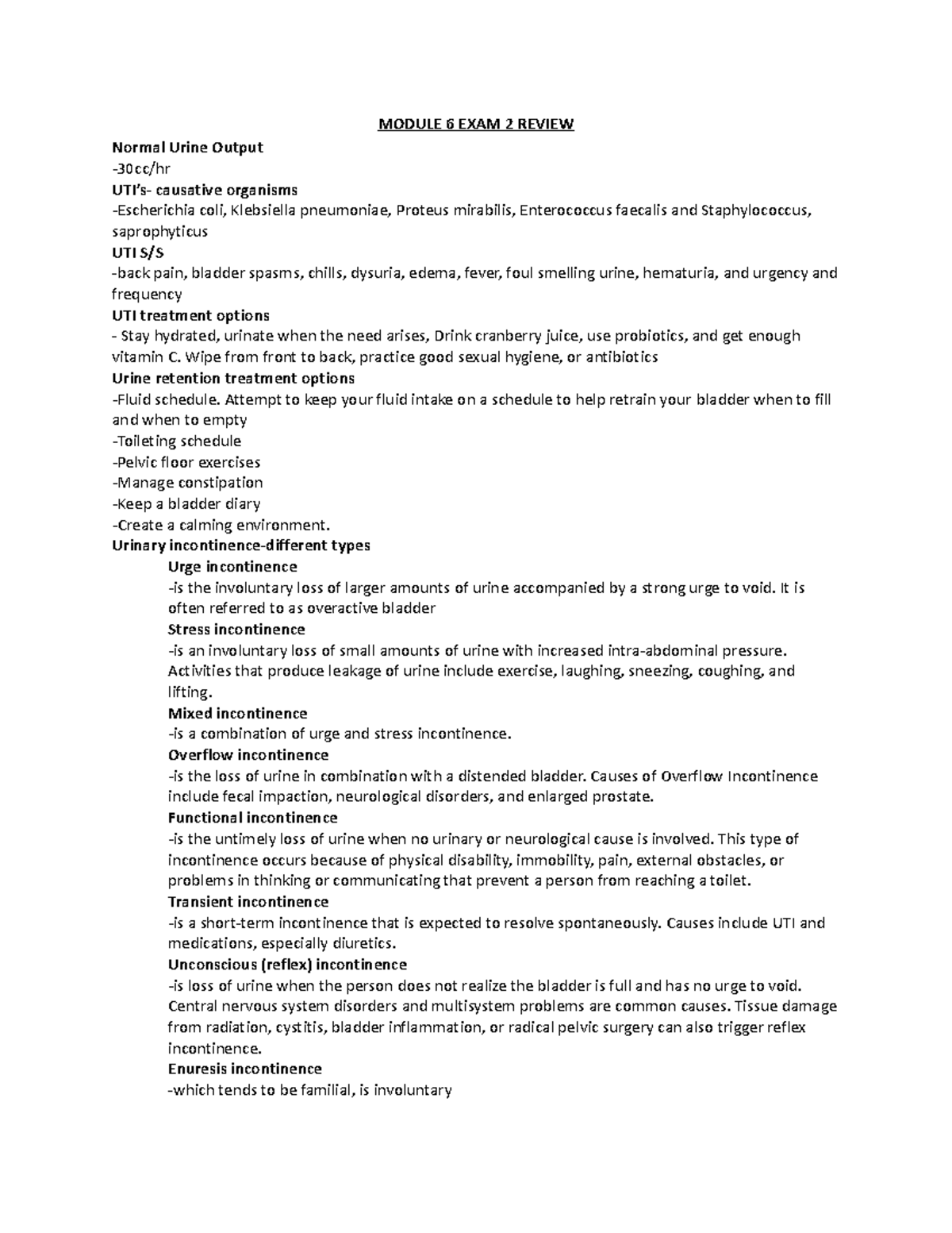 PN1-EXAM-2- Study Guide - MODULE 6 EXAM 2 REVIEW Normal Urine Output ...