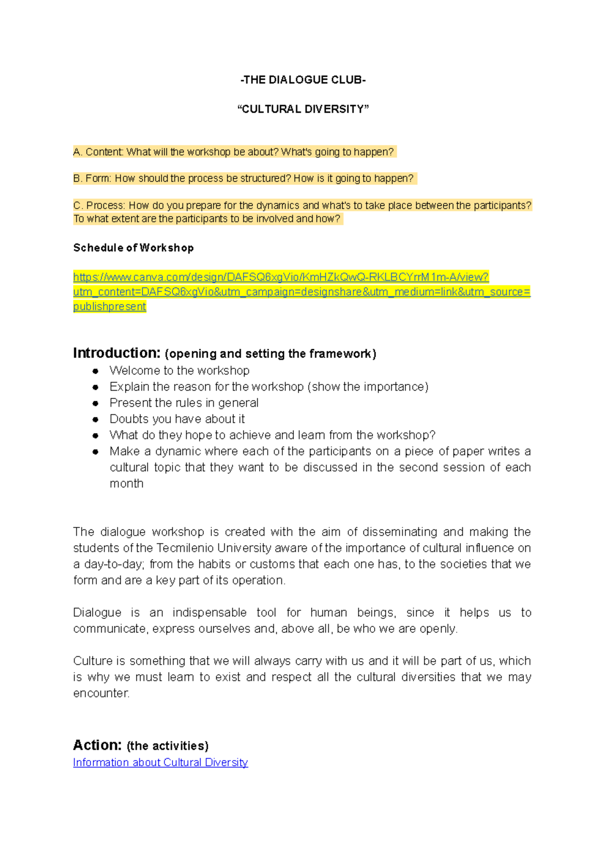 The Dialogue Workshop - It´s very usefull -THE DIALOGUE CLUB- “CULTURAL ...