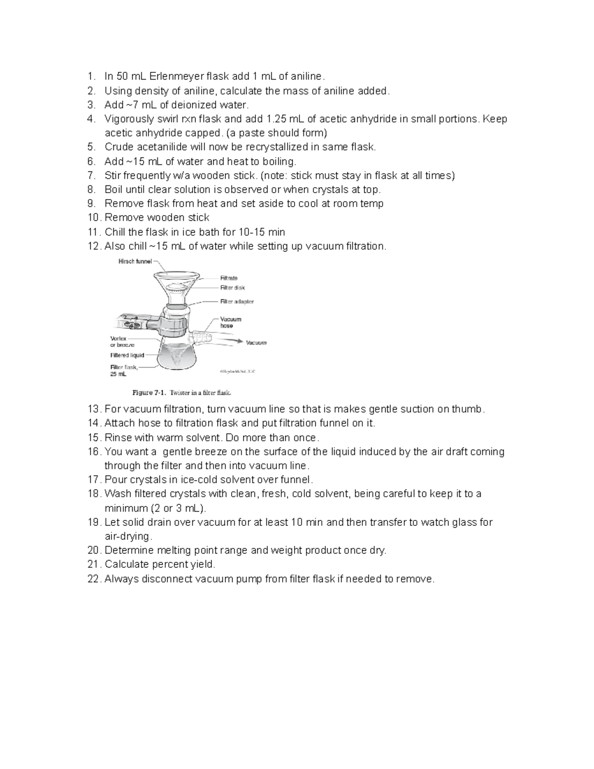 O Chem 2071 Procedure Experiment 7 - In 50 mL Erlenmeyer flask add 1 mL of aniline. Using ...