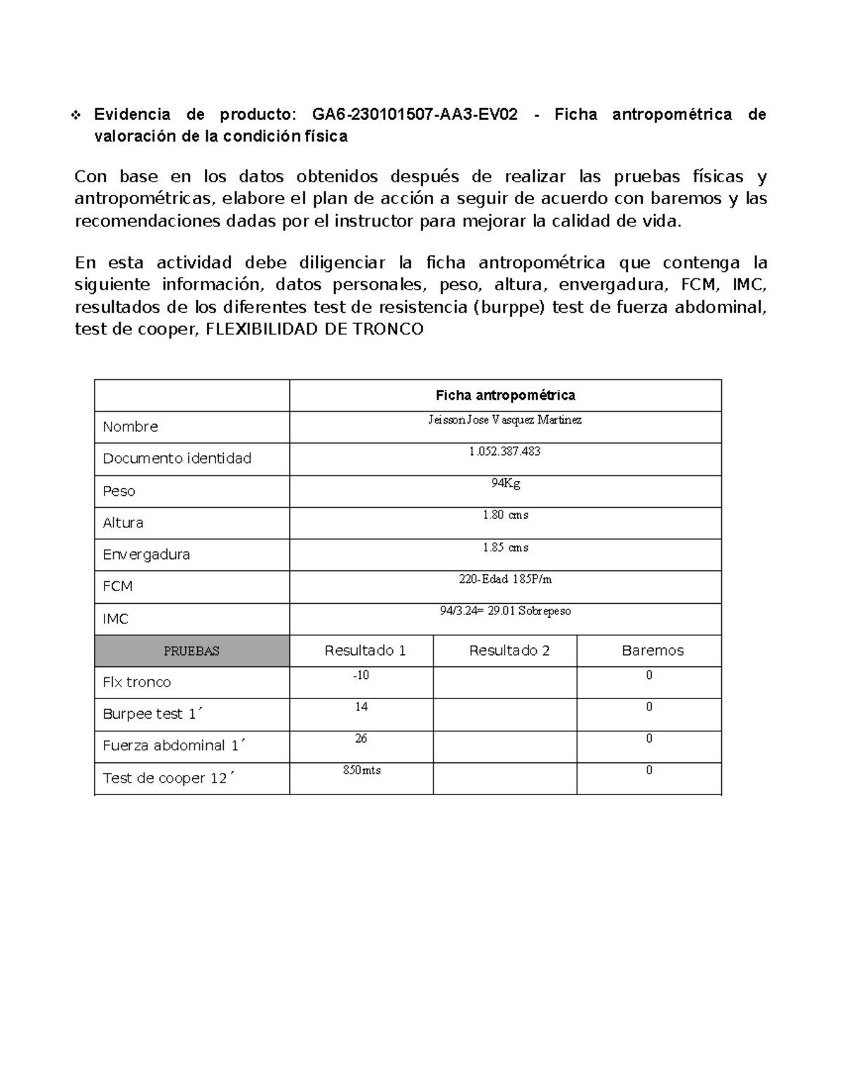 Actividad Ficha antropométrica de valoración - Evidencia de producto: GA6-230101507-AA3-EV02 ...