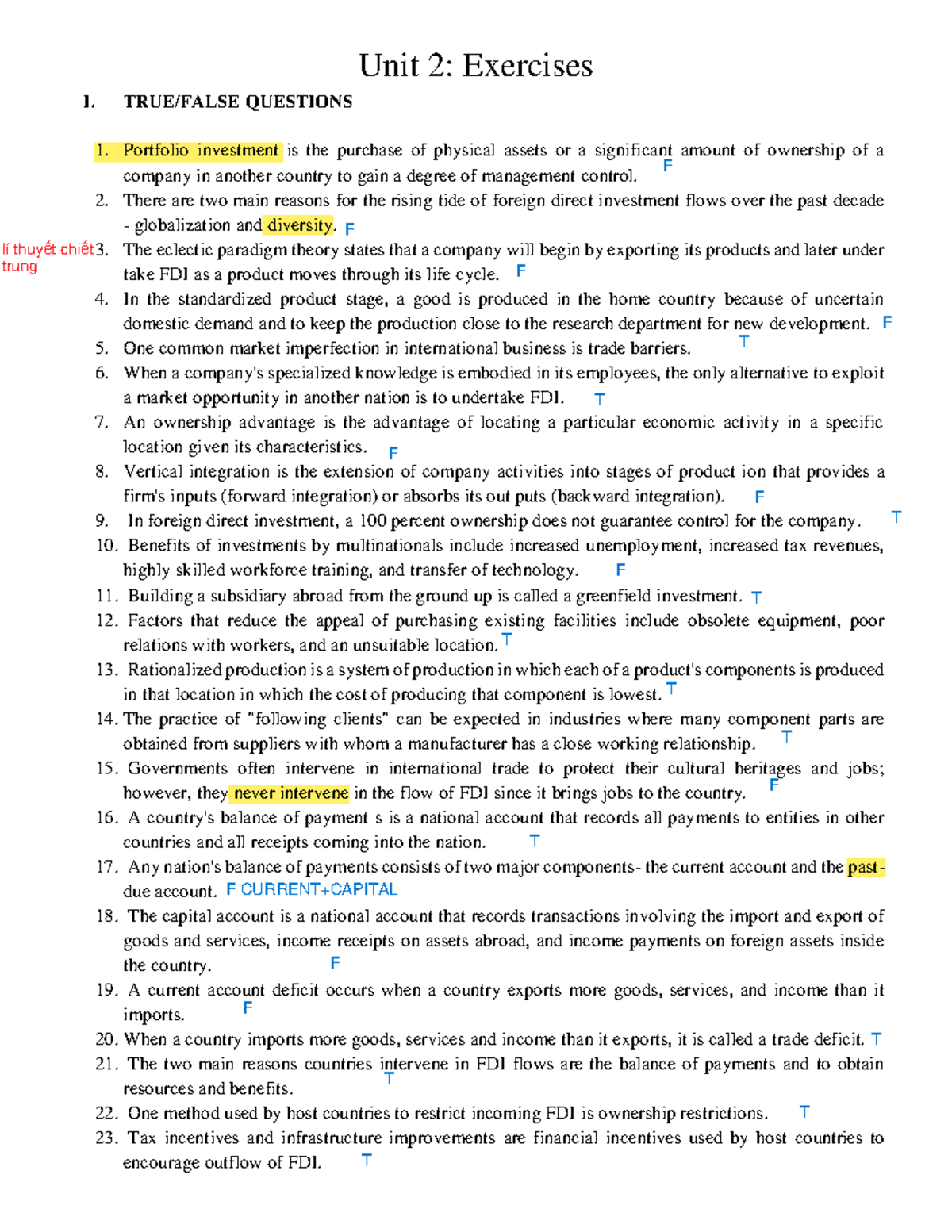 Unit 2 Exercises to sts - Unit 2: Exercises I. TRUE/FALSE QUESTIONS Portfolio investment is the ...