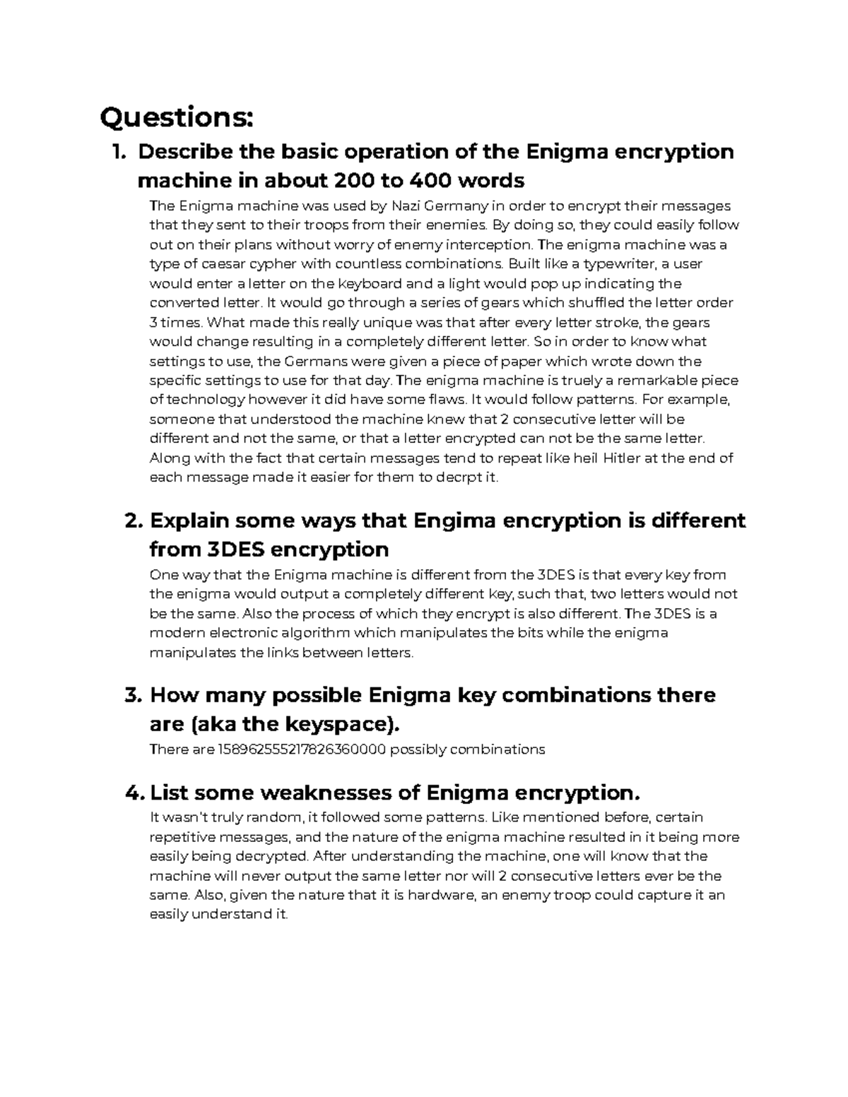 Homework 15 - Questions: 1. Describe the basic operation of the Enigma ...