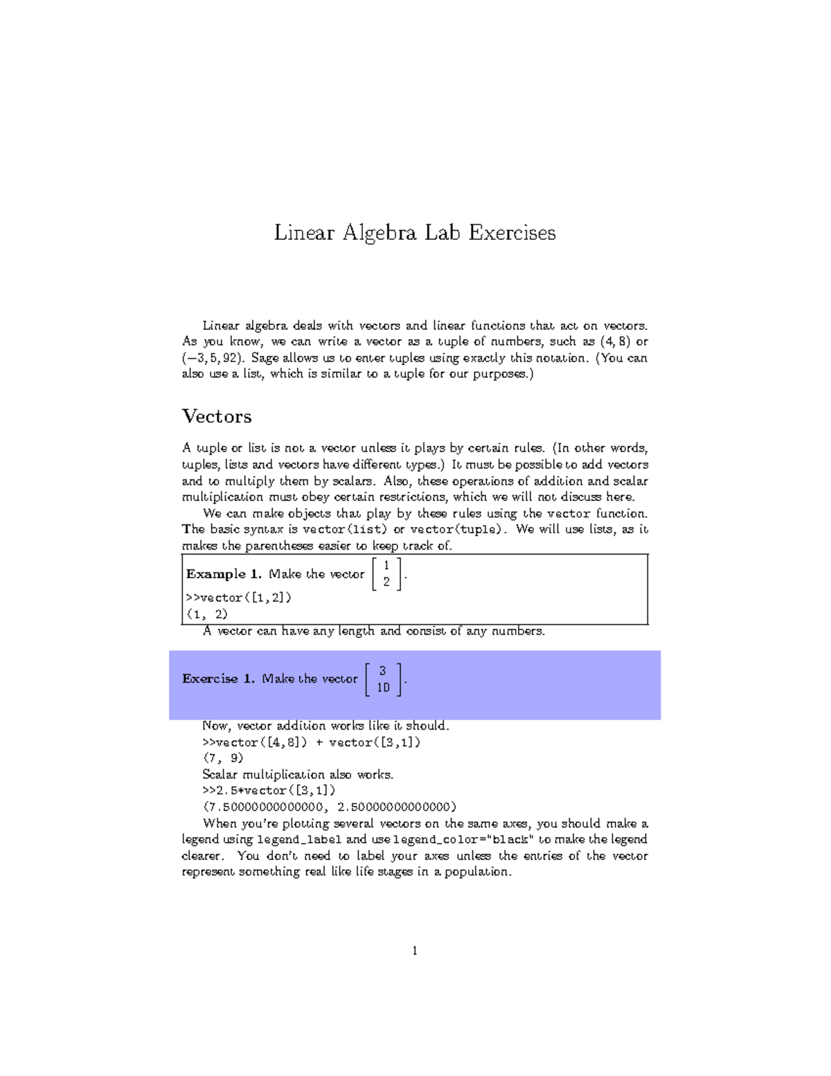 Labs 5-7 - Linear Algebra - Linear Algebra Lab Exercises Linear algebra deals with vectors and ...