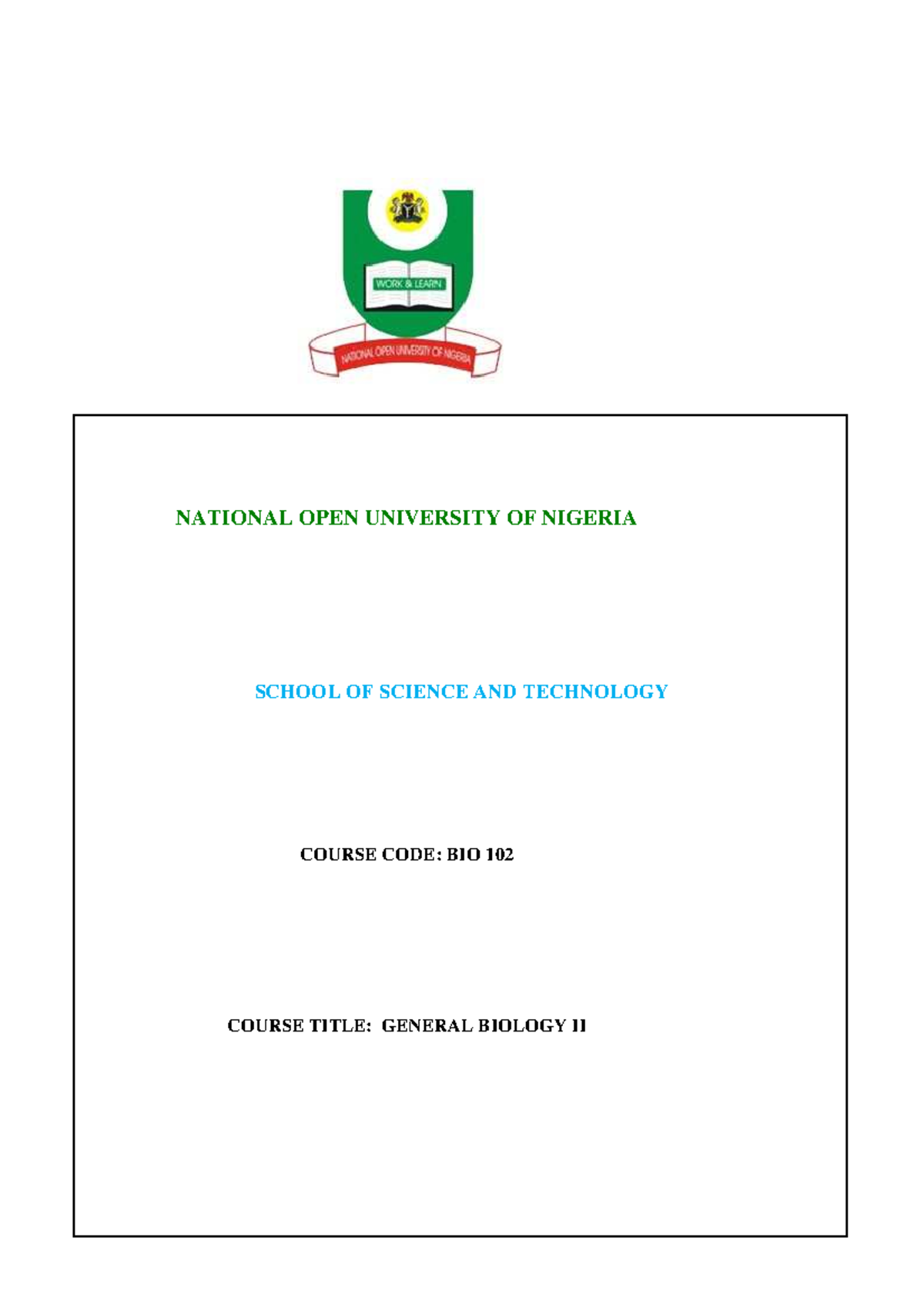 BIO 102 MAIN - NATIONAL OPEN UNIVERSITY OF NIGERIA SCHOOL OF SCIENCE ...