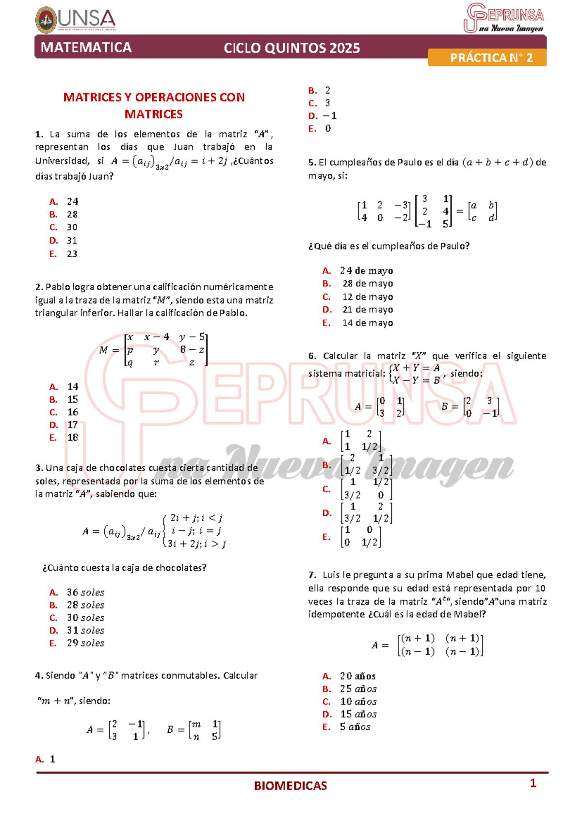 P2 - Matematica - practicas de matrices - PRÁCTICA N° 2 1 MATRICES Y OPERACIONES CON MATRICES La ...