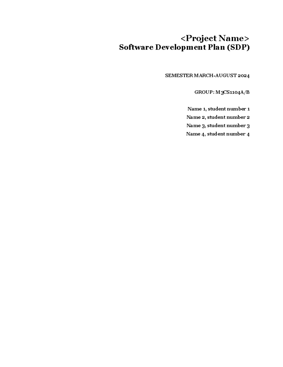 ISP250-ITS332 SDP-Template- March-2024 - Software Development Plan (SDP ...