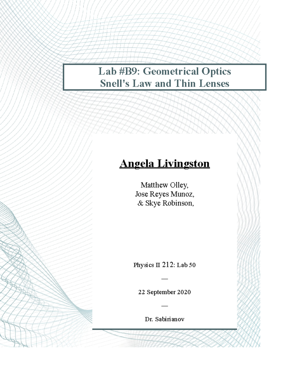 Geometrical Optics.Snells Law - Lab #B9: Geometrical Optics Snell's Law ...