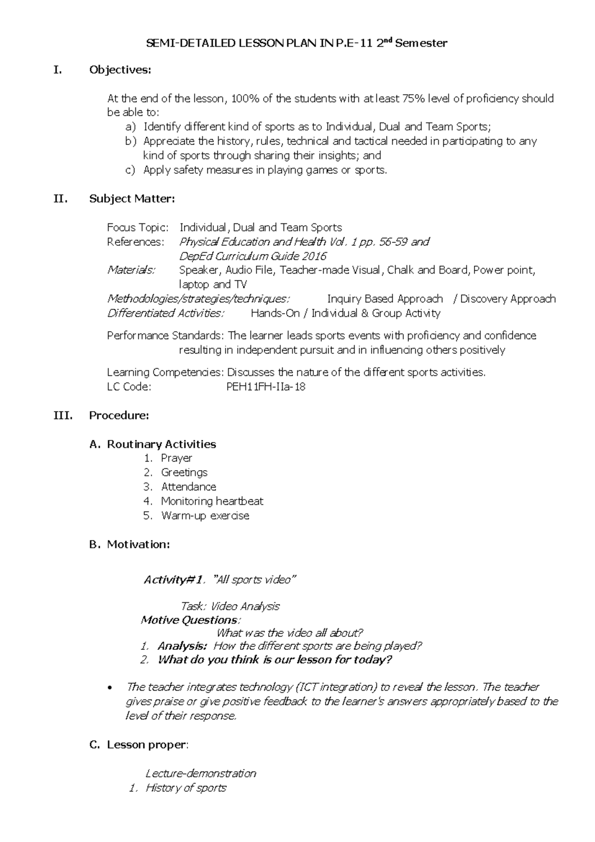 Pdfcoffee - SEMI-DETAILED LESSON PLAN IN P-11 2nd Semester I. Objectives: At the end of the ...