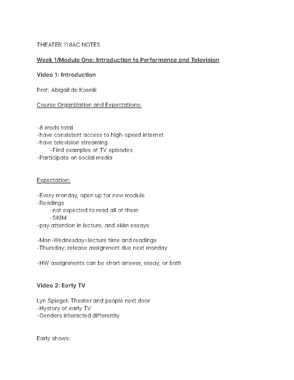 Theater 118AC Notes Modules 1-5 - THEATER 118AC NOTES Week 1/Module One ...