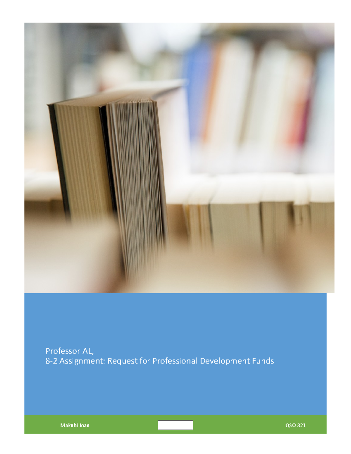 Last QSO 321 Module Eight Assignment Template - QSO 321 - Professor AL ...