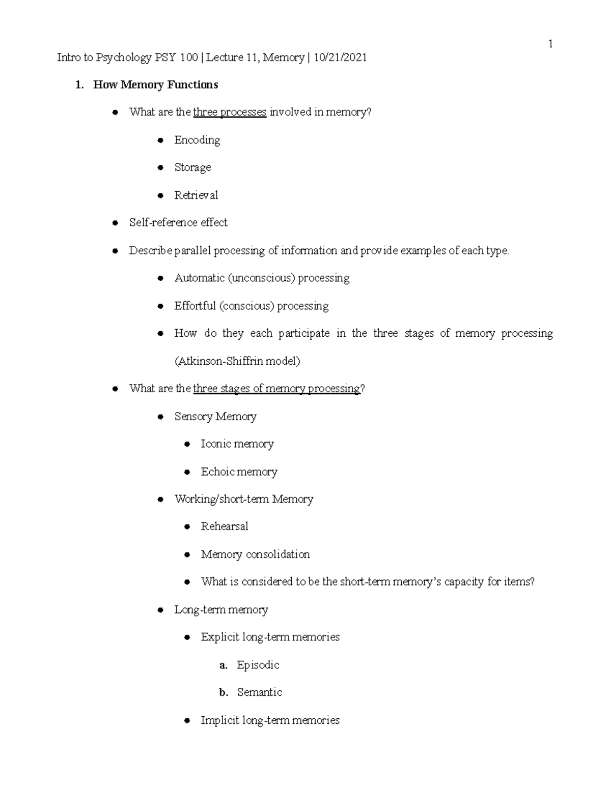 Memory Outline - Intro to Psychology PSY 100 | Lecture 11, Memory | 10/21/ How Memory Functions ...