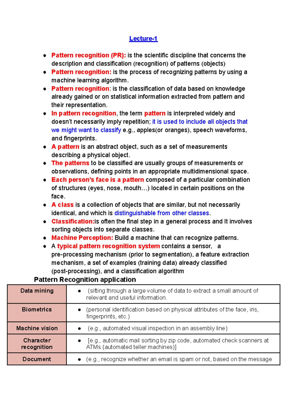 Lectures-1 and 2 - Pattern recognition lectures - Lecture- Pattern recognition (PR): is the ...