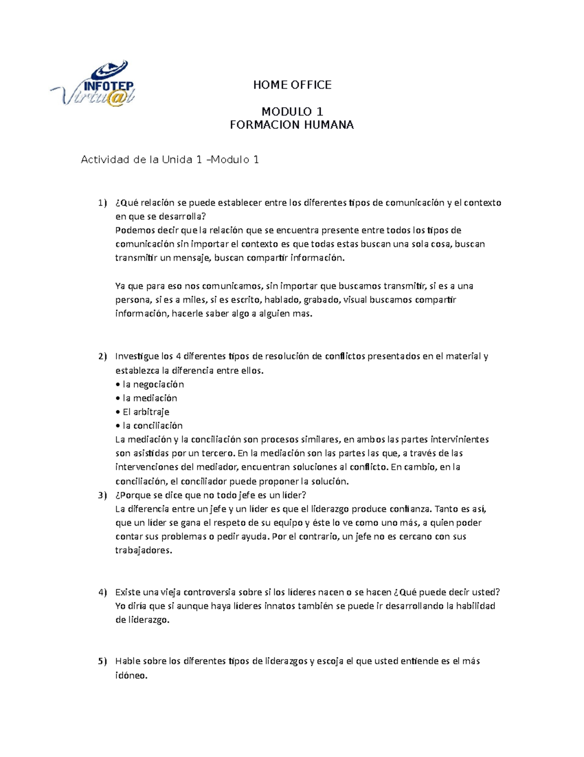 Home office 1 - Tarea escolar - HOME OFFICE MODULO 1 FORMACION HUMANA Actividad de la Unida 1 ...
