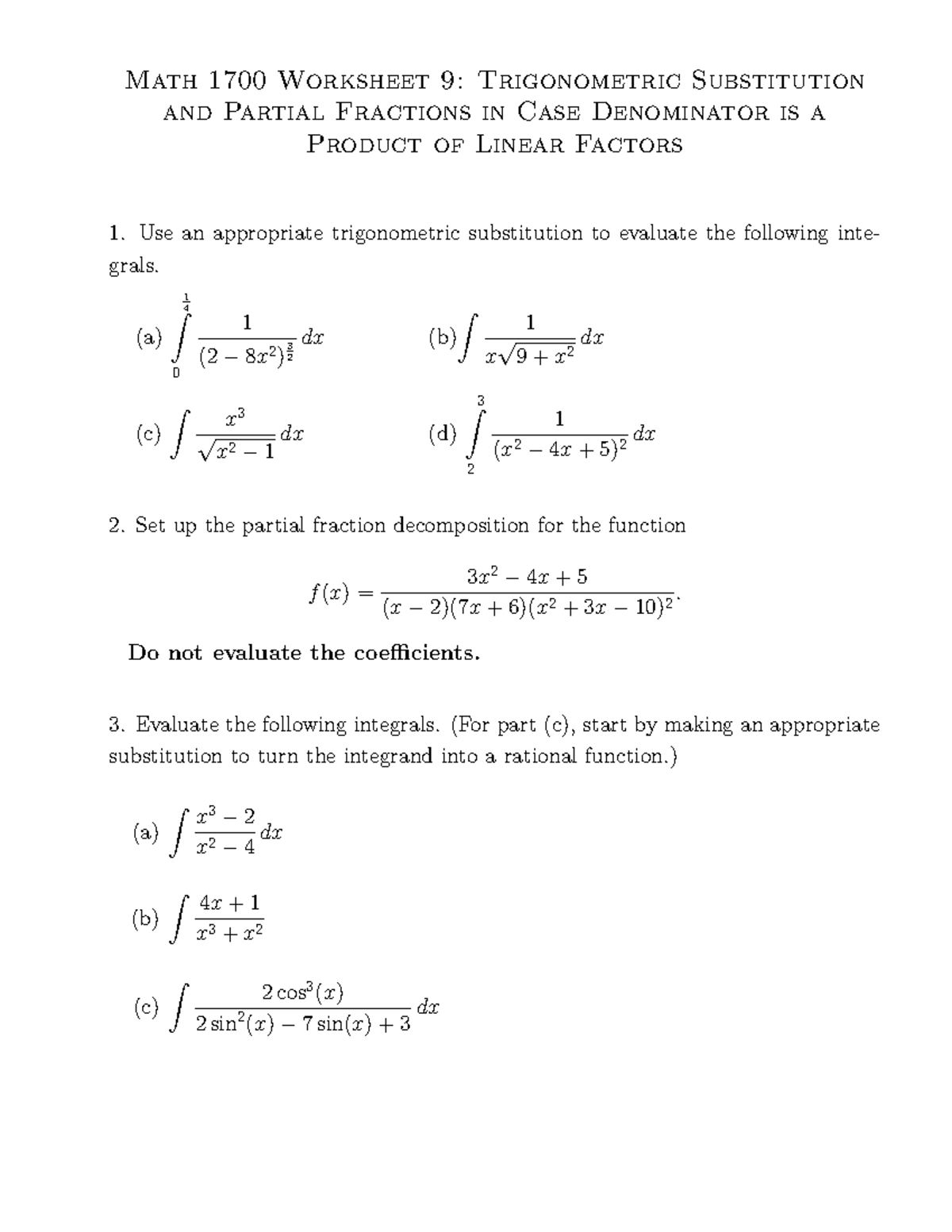 1700tutorial-9 - Worksheet for practice - Math 1700 Worksheet 9: Trigonometric Substitution and ...