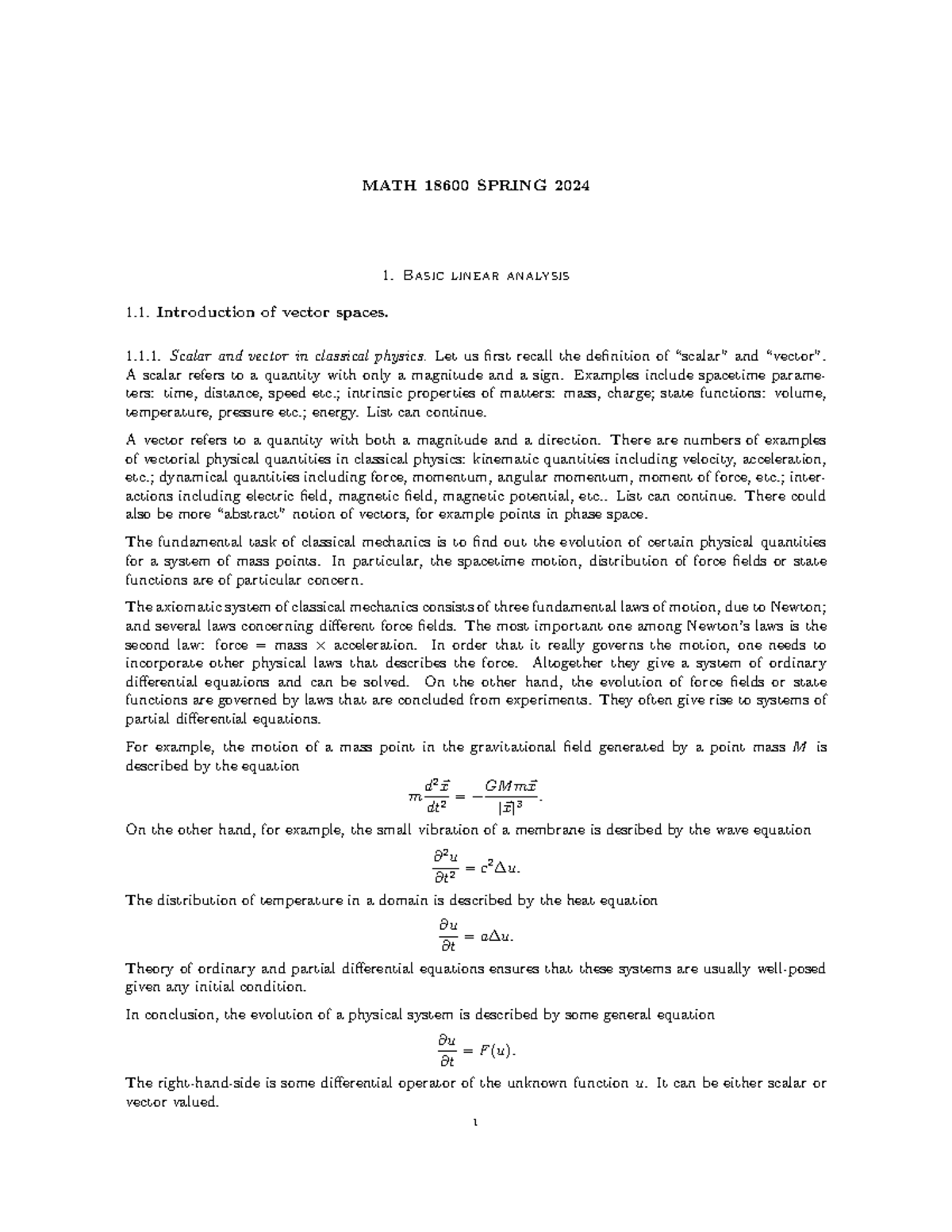 Week 1 Notes - Basic linear analysis Introduction of vector spaces. 1.1 ...