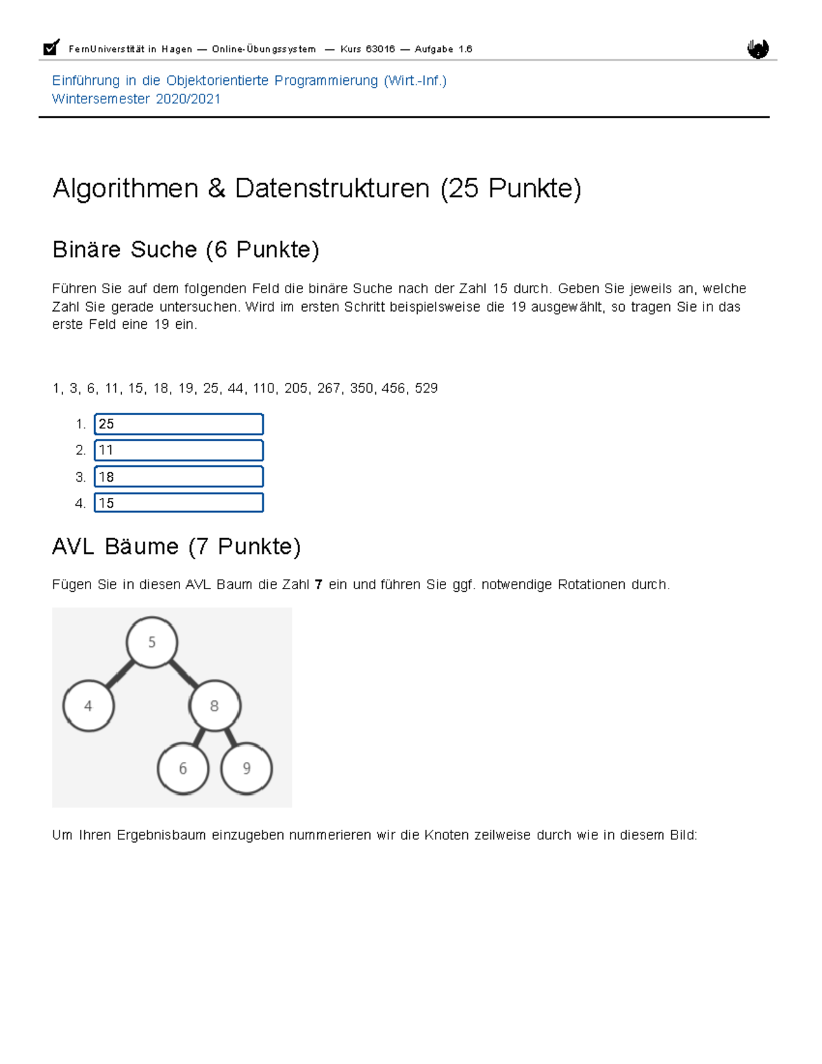Aufgabe 1.6 — Kurs 63016 — Online-Übungssystem - Einführung in die ...