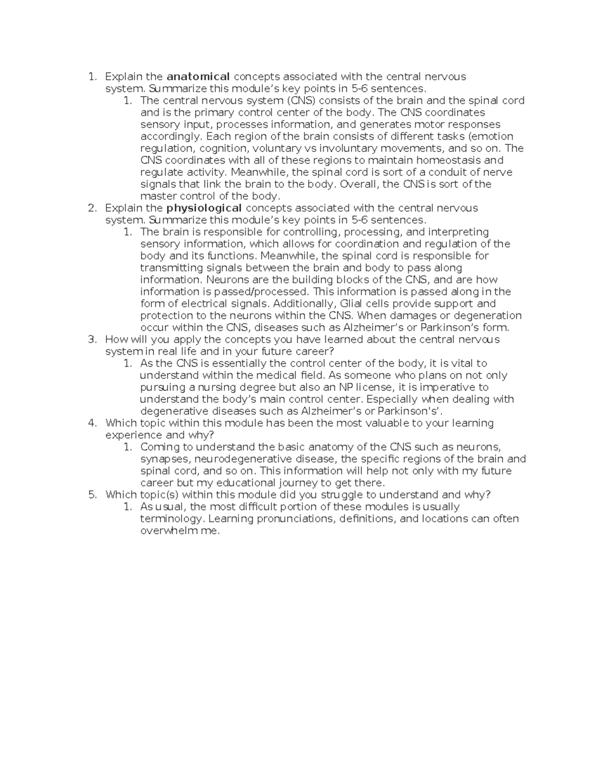 Module 7 Reflection Assignment - Explain the anatomical concepts associated with the central ...