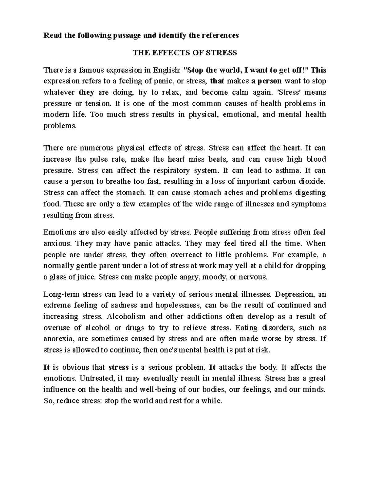 Reading text for reference - Read the following passage and identify ...