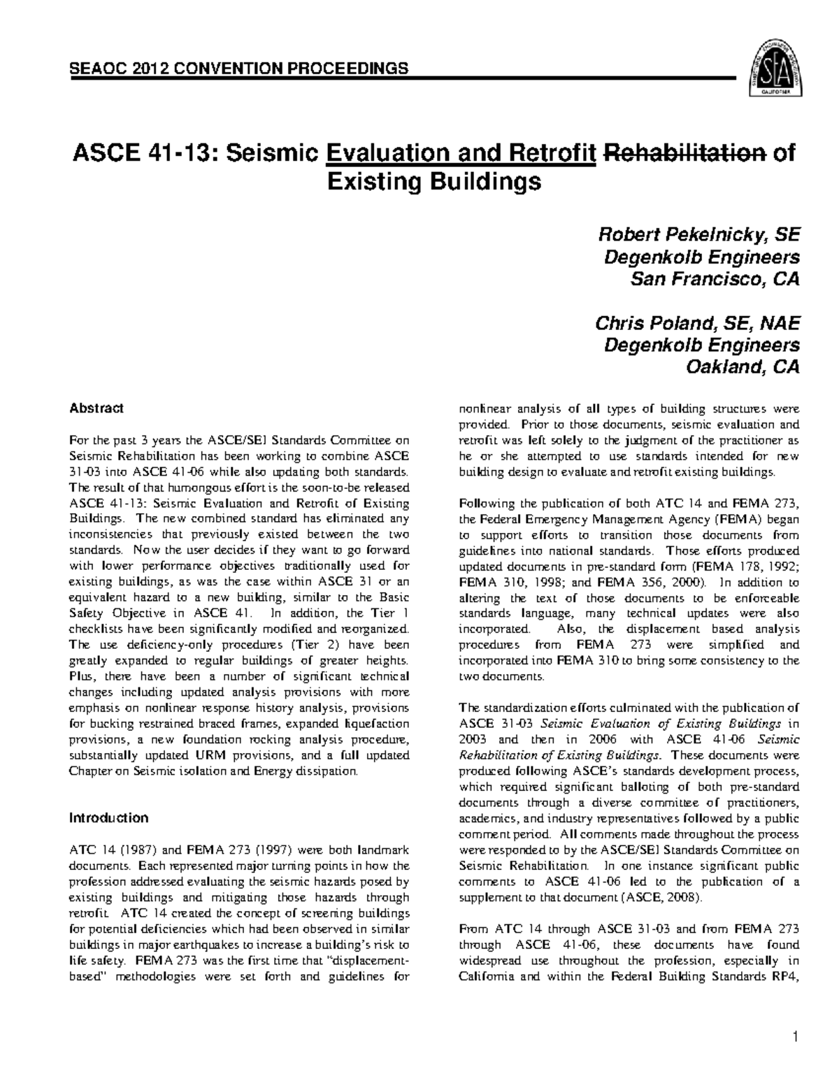 ASCE 41-13 Seismic Evaluation and Retrofit Rehabilitation of Existing Buildings - SEAOC 2012 ...